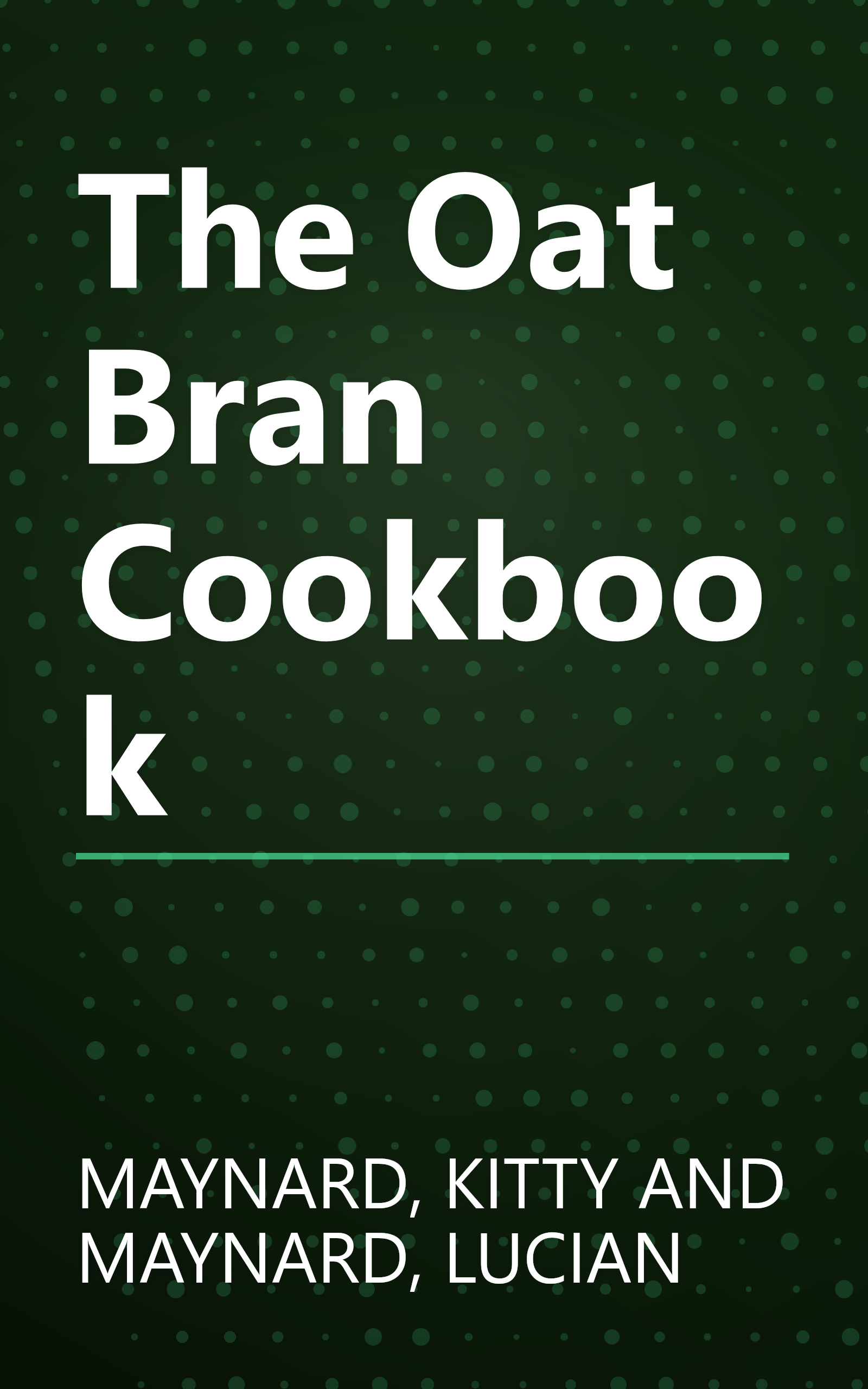 The Oat Bran Cookbook book cover