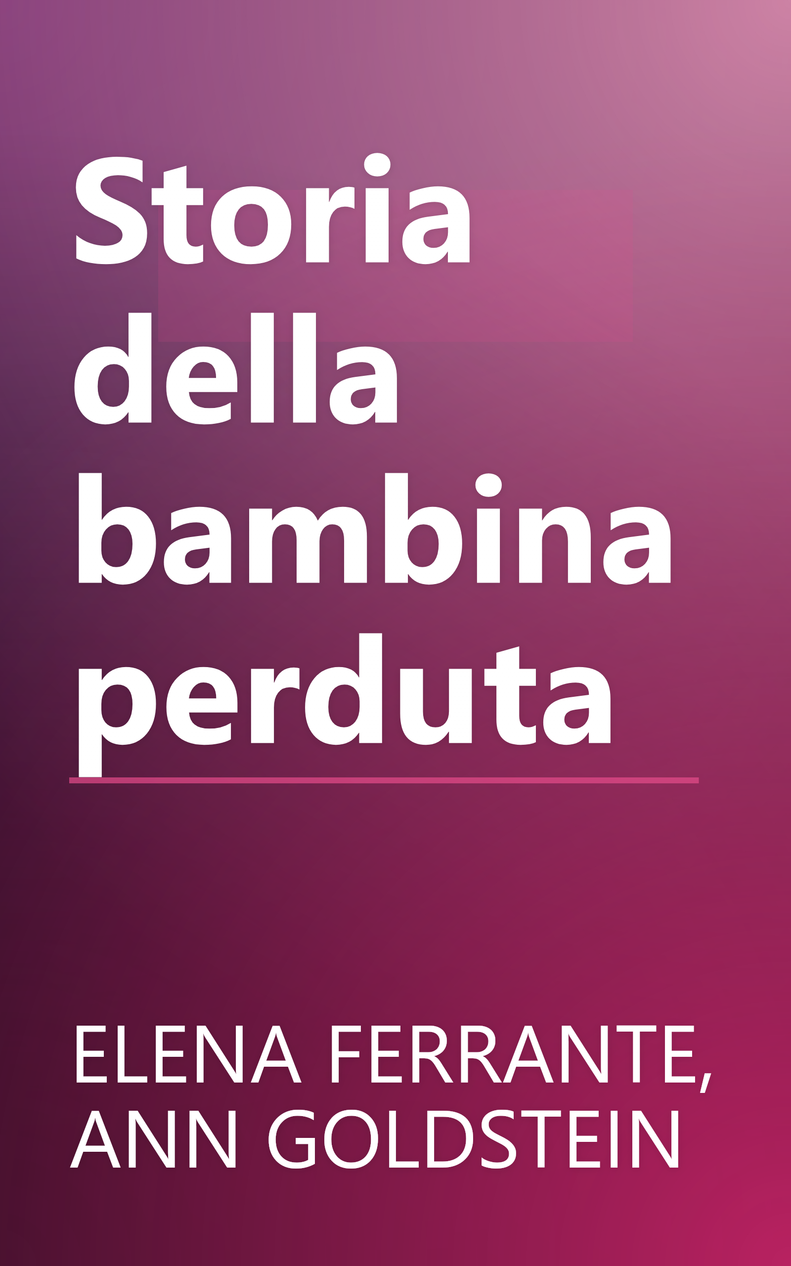 Storia della bambina perduta book cover