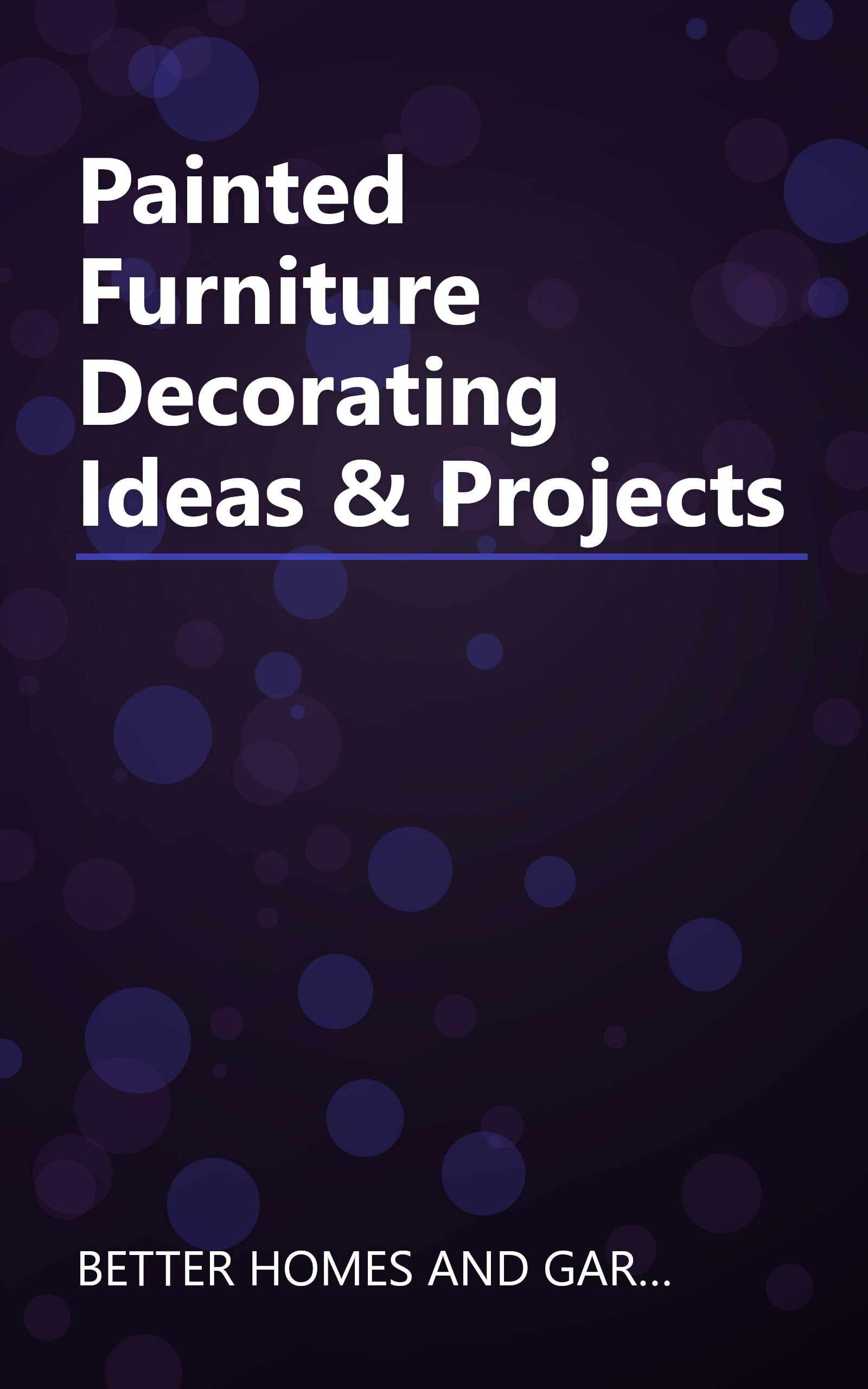Painted Furniture Decorating Ideas & Projects book cover