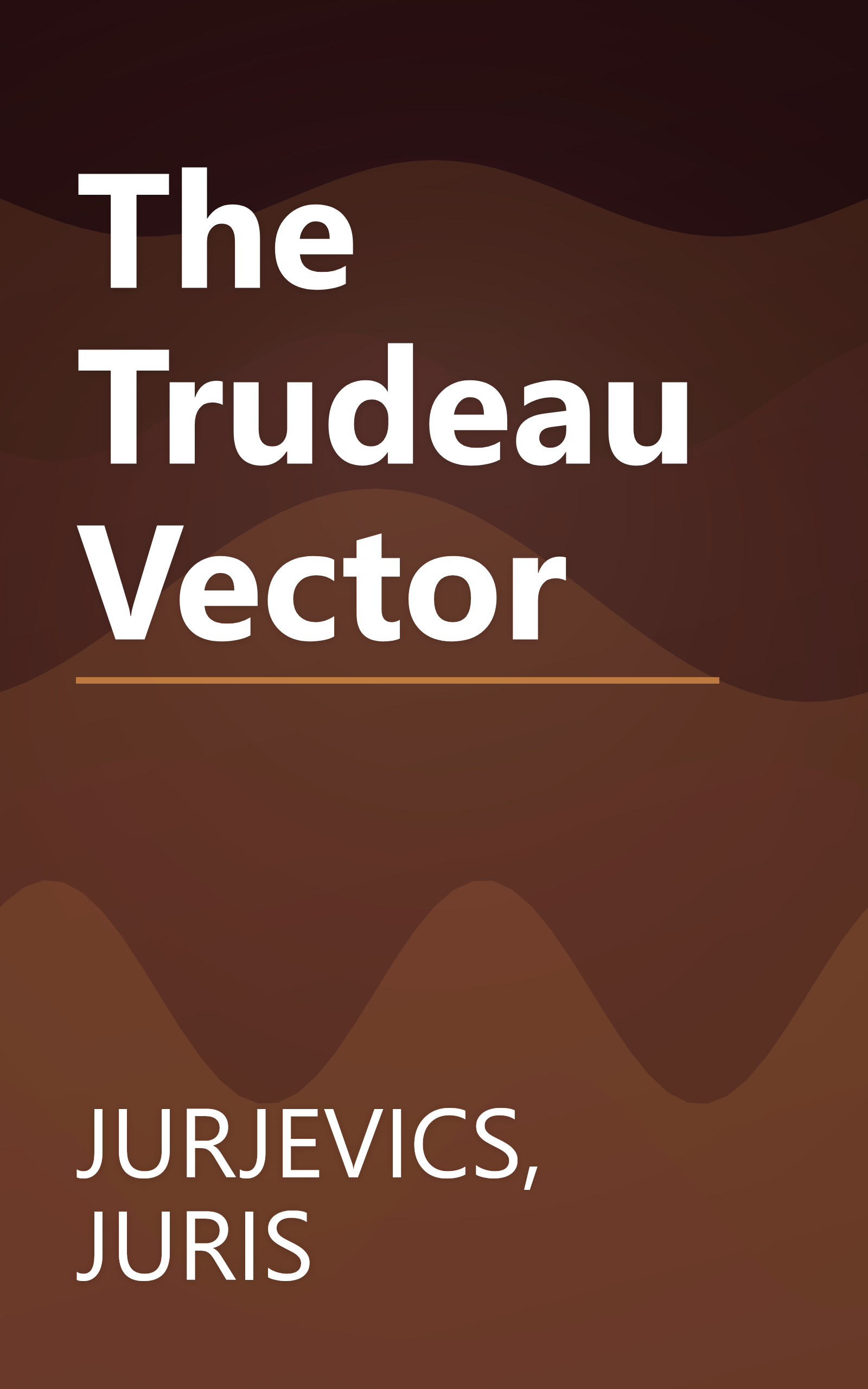The Trudeau Vector book cover