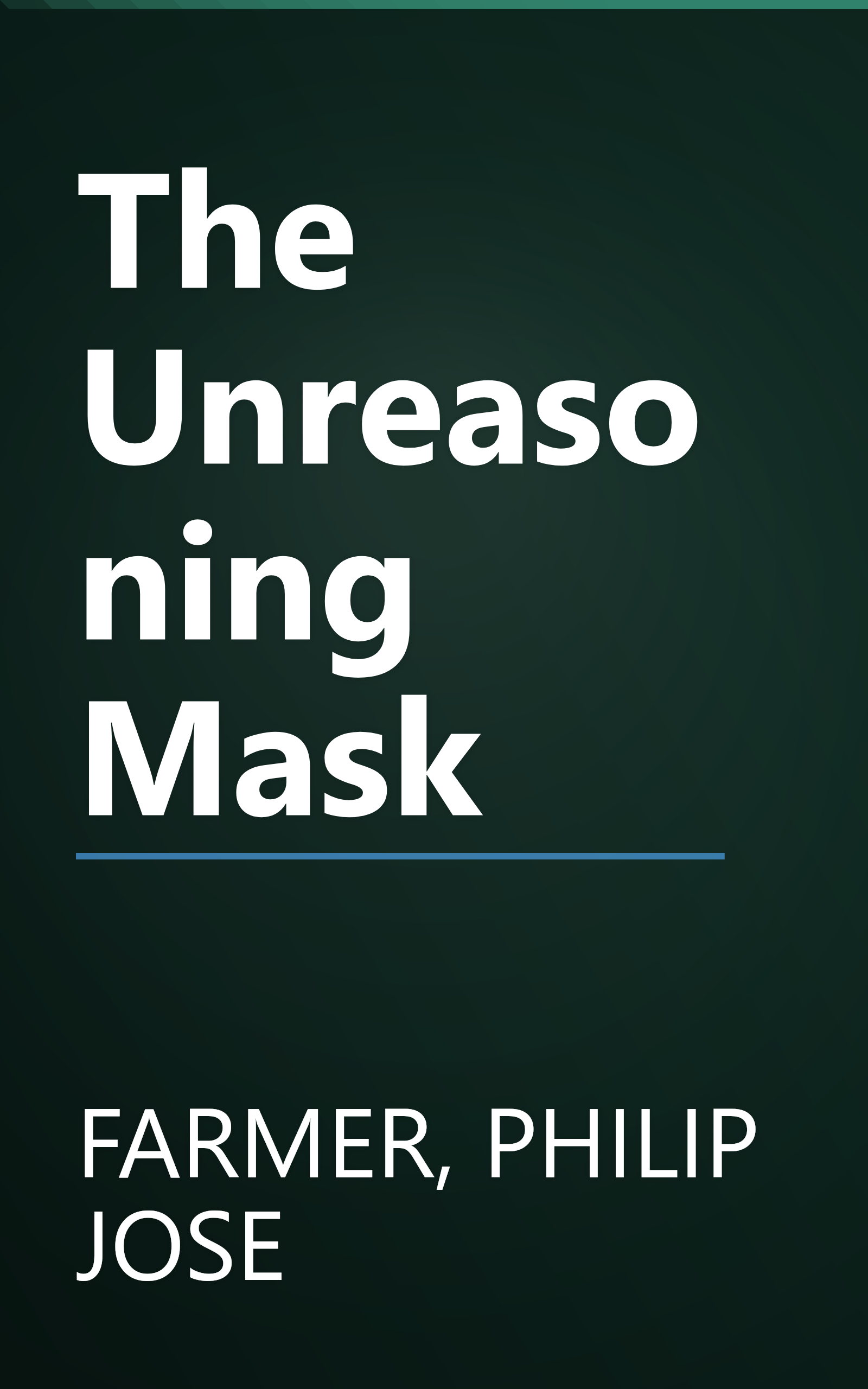 The Unreasoning Mask book cover