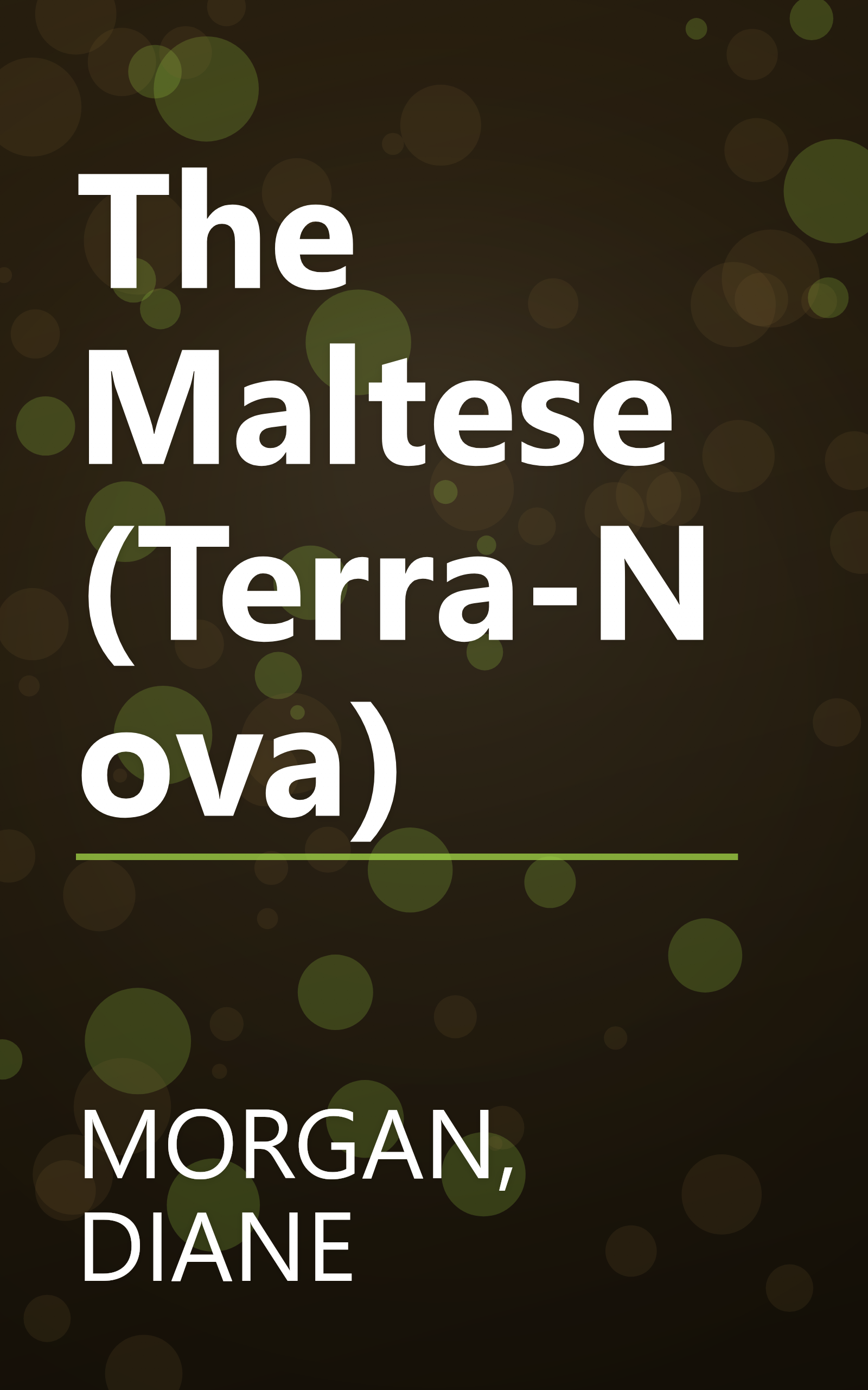 The Maltese (Terra-Nova) book cover