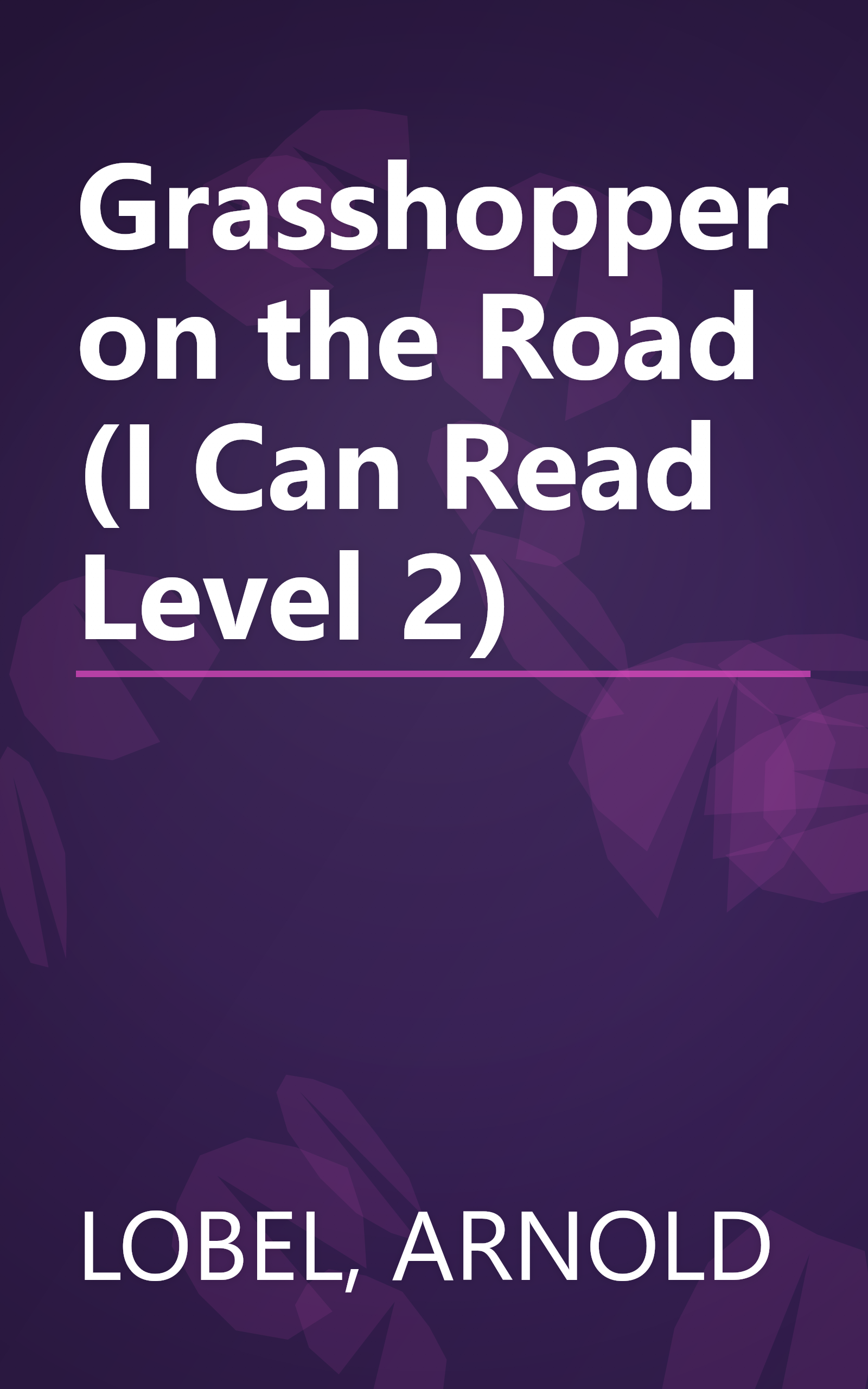 Grasshopper on the Road (I Can Read Level 2) book cover