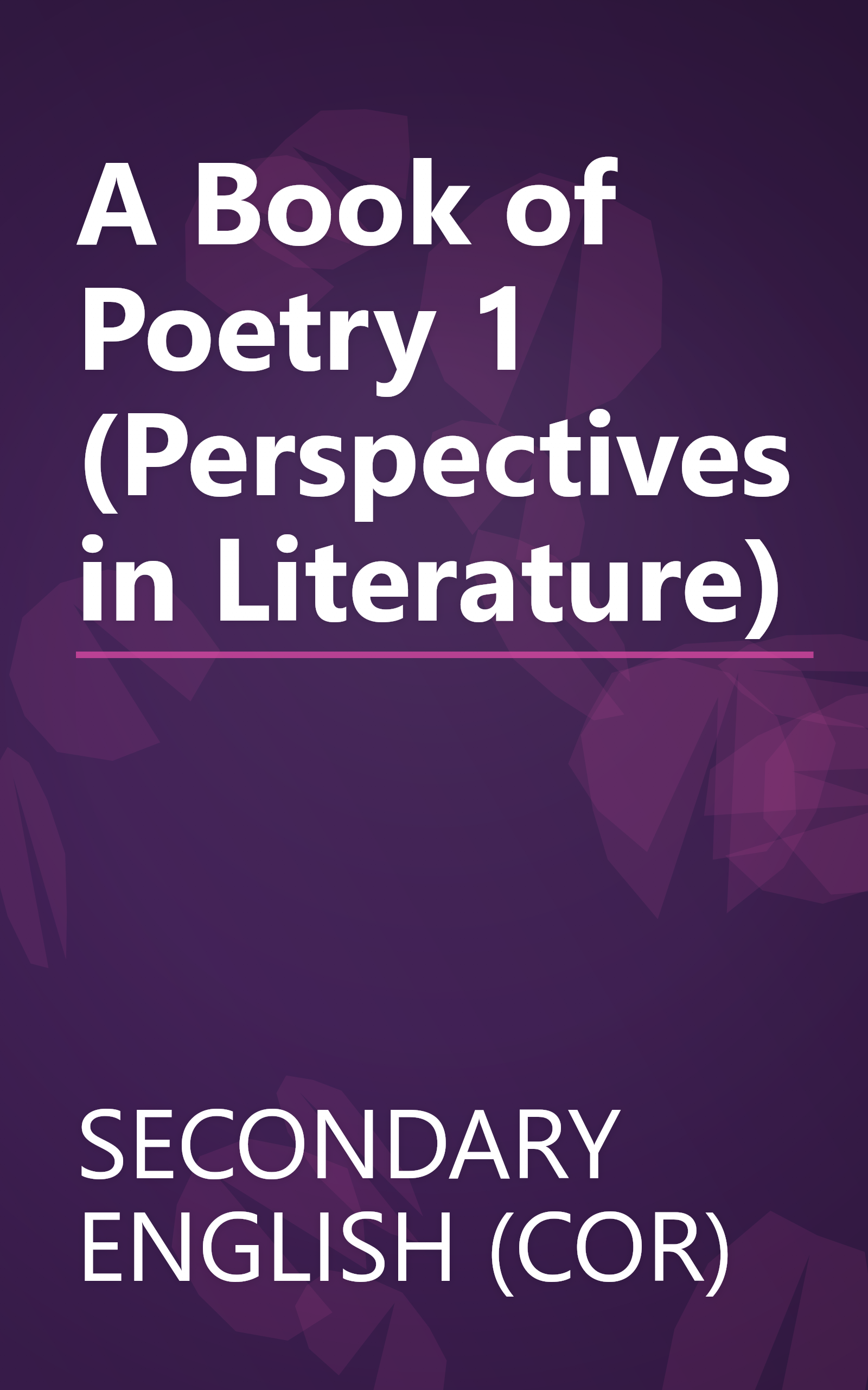 A Book of Poetry 1 (Perspectives in Literature) book cover