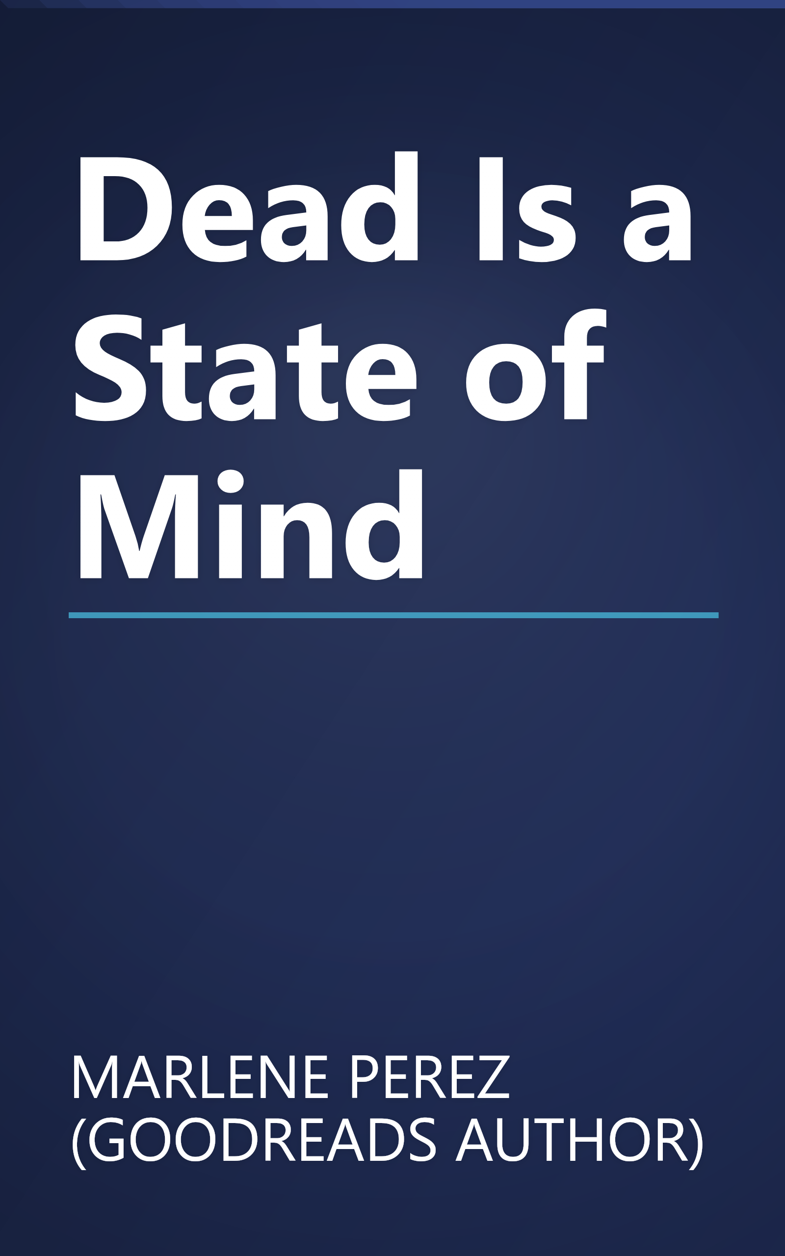 Dead Is a State of Mind book cover