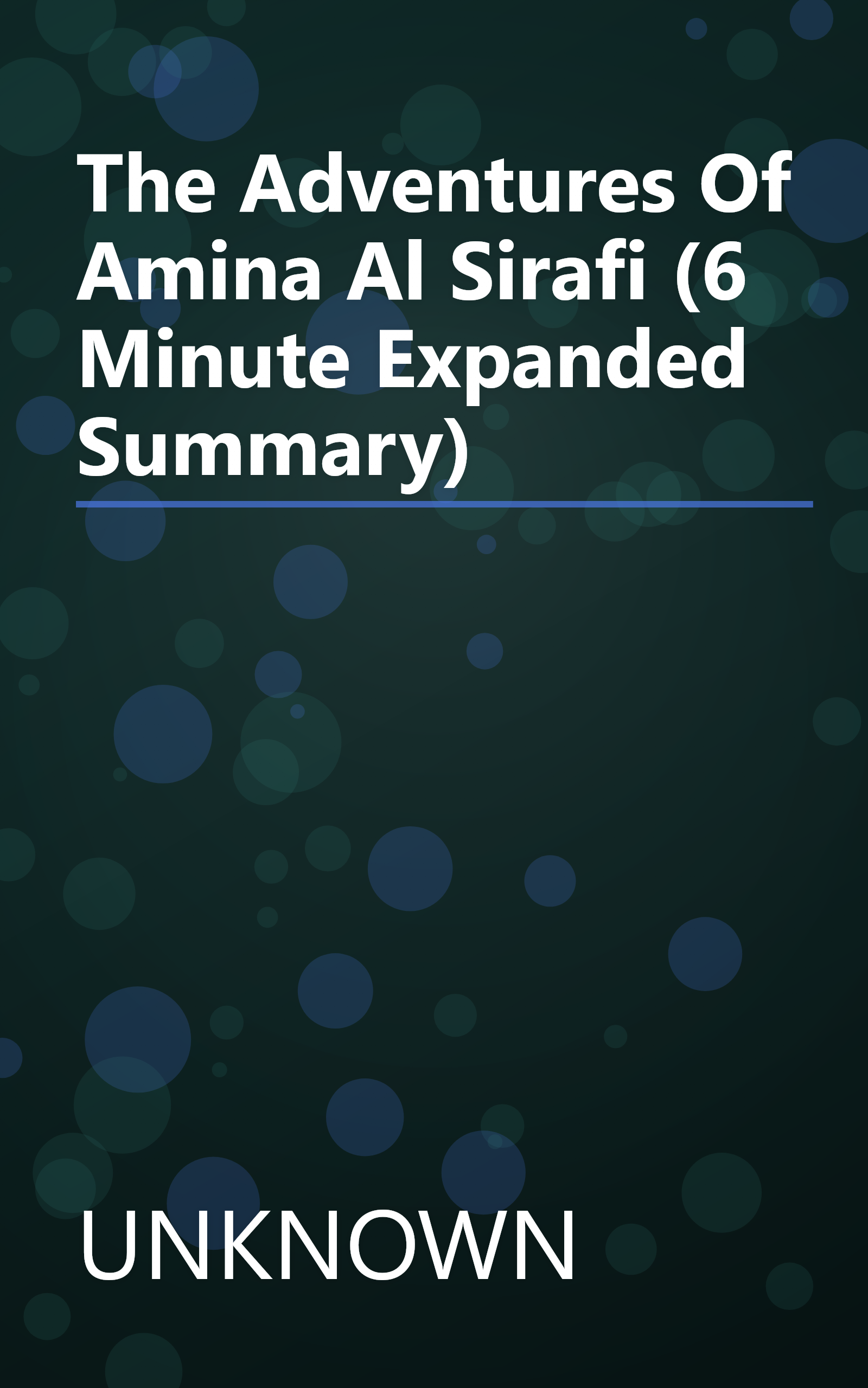 The Adventures Of Amina Al Sirafi (6 Minute   Expanded Summary) book cover
