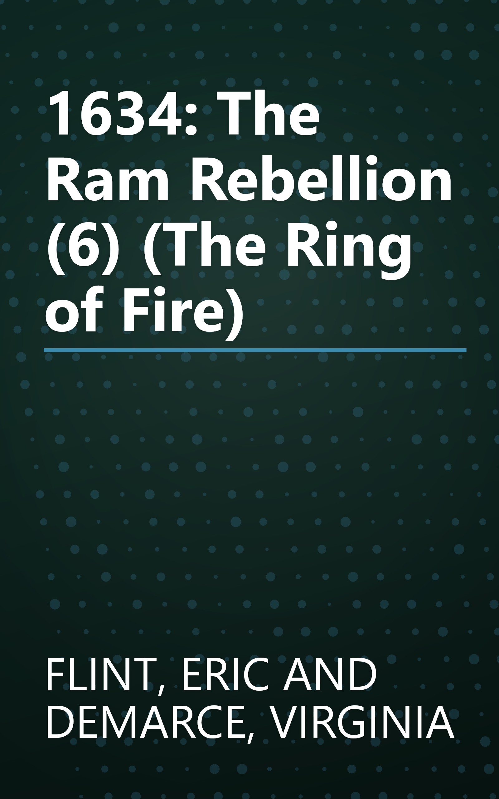 1634: The Ram Rebellion (6) (The Ring of Fire) book cover