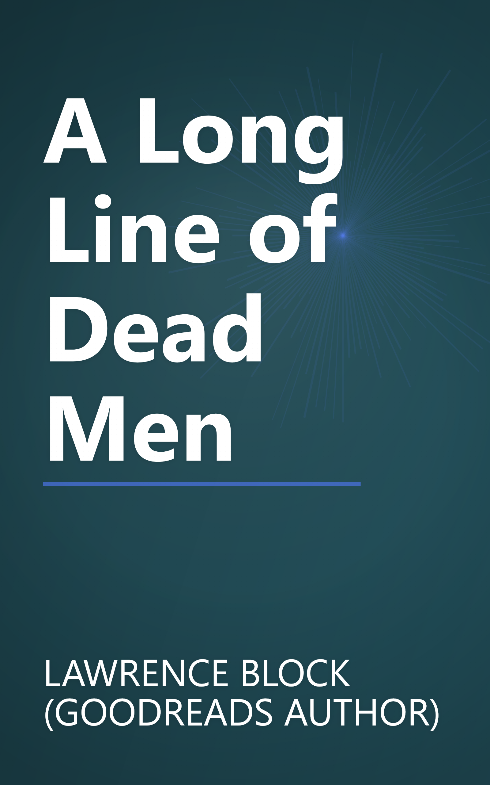A Long Line of Dead Men book cover
