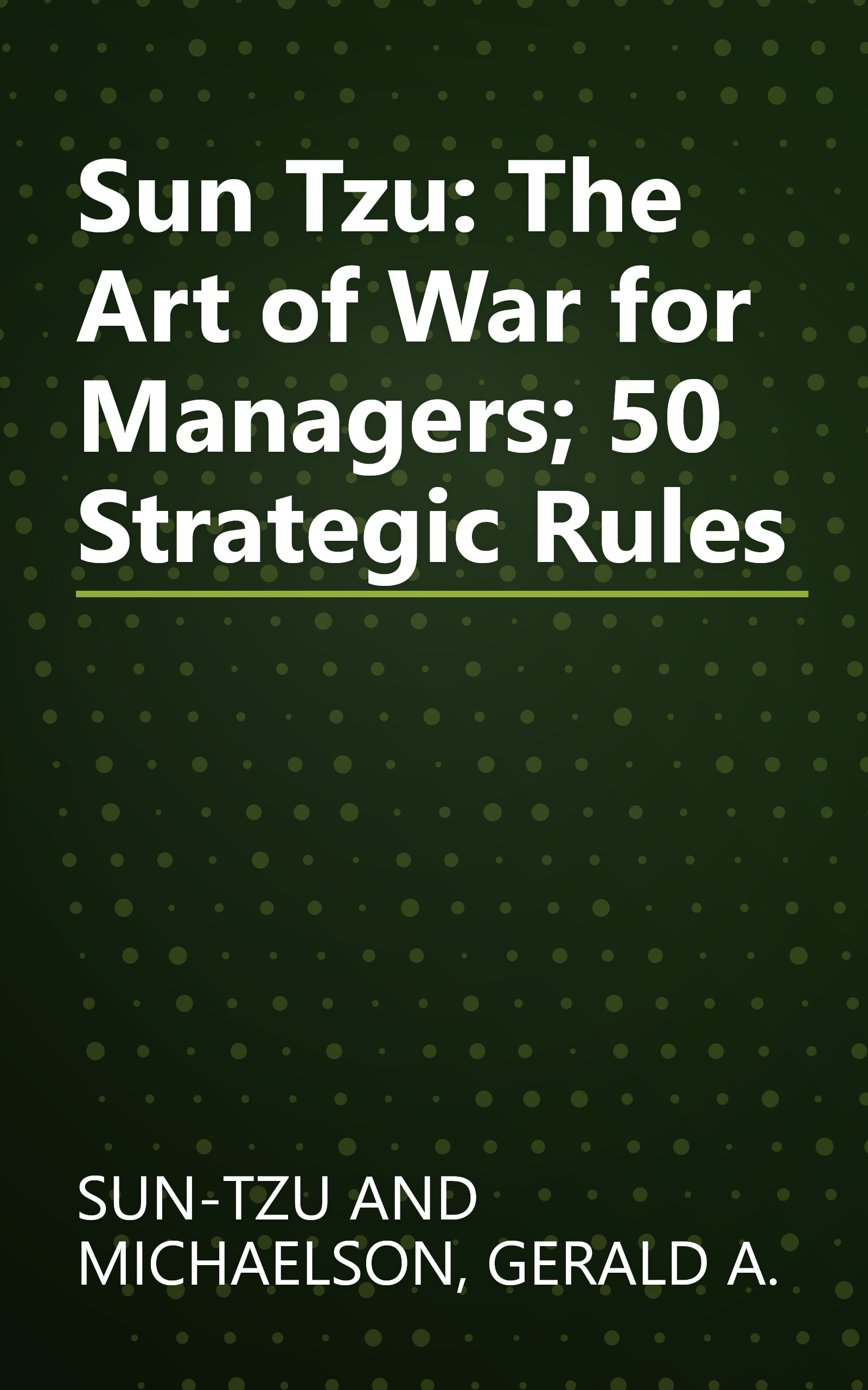 Sun Tzu: The Art of War for Managers; 50 Strategic Rules book cover