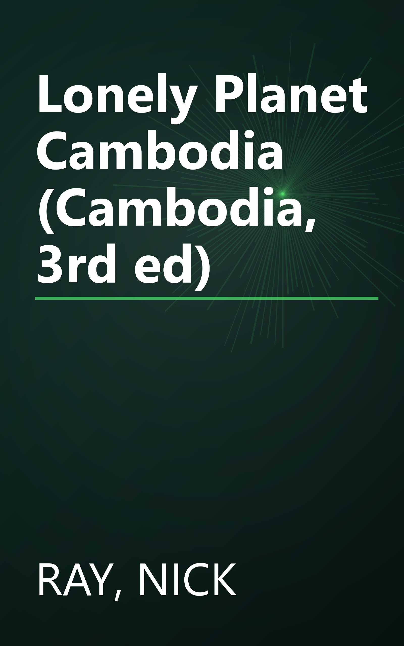 Lonely Planet Cambodia (Cambodia, 3rd ed) book cover