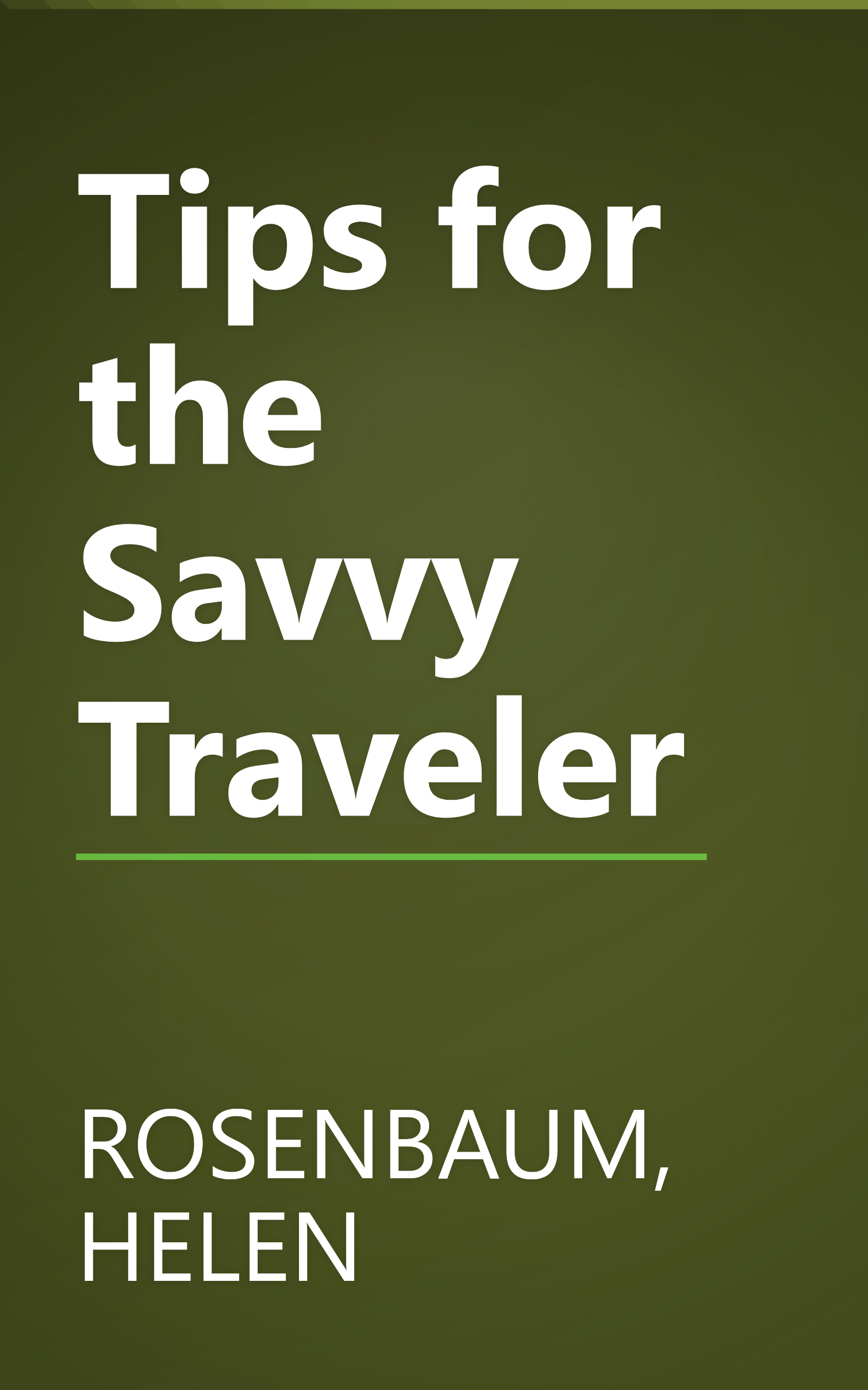 Tips for the Savvy Traveler book cover