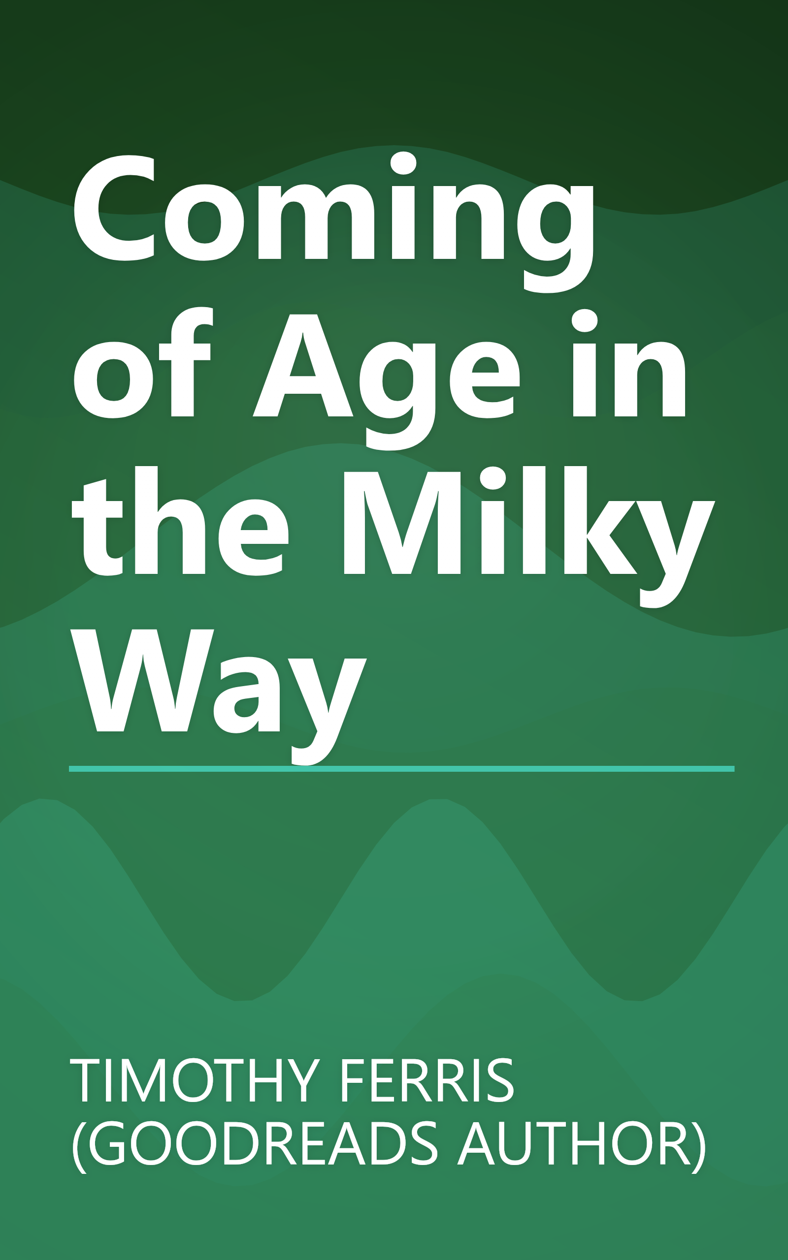 Coming of Age in the Milky Way book cover