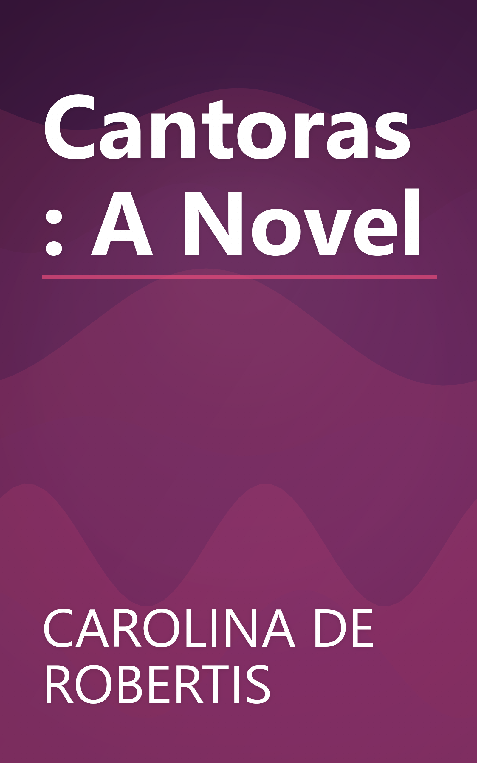 Cantoras: A Novel book cover