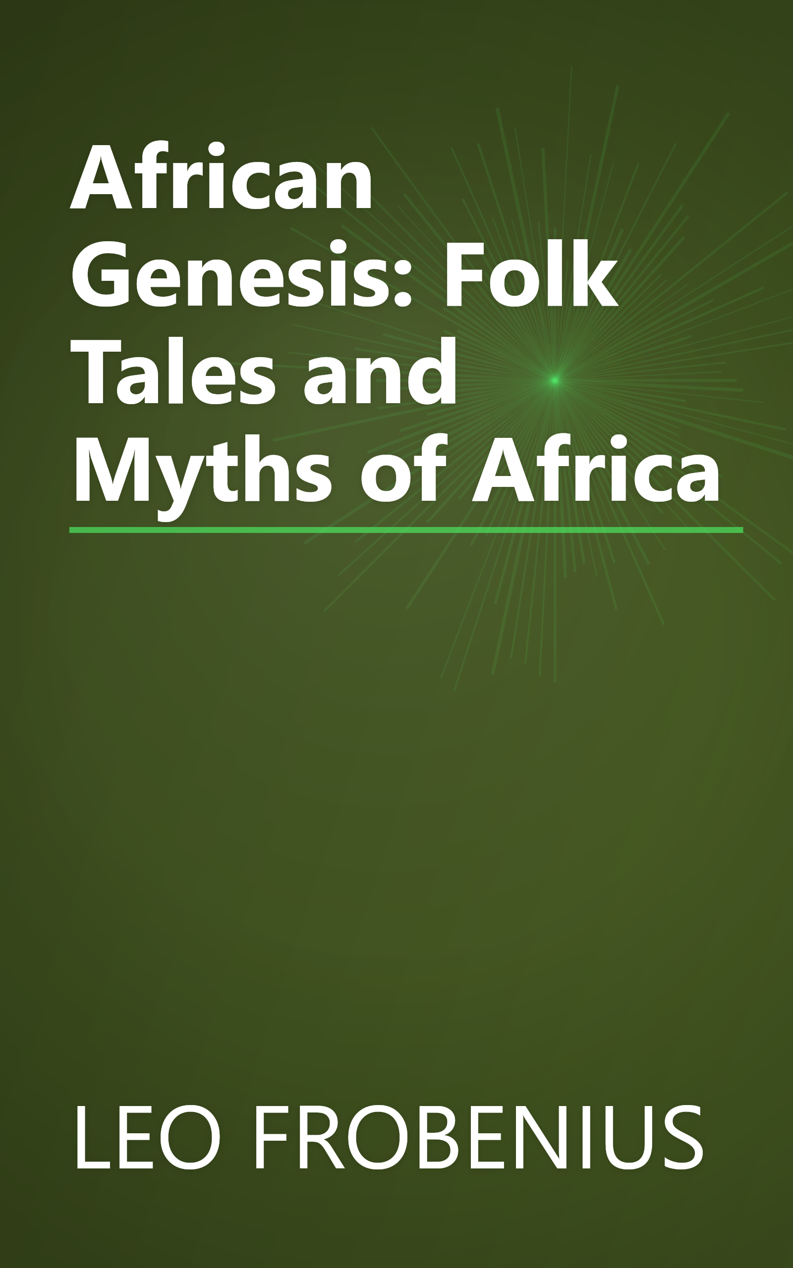 African Genesis: Folk Tales and Myths of Africa book cover