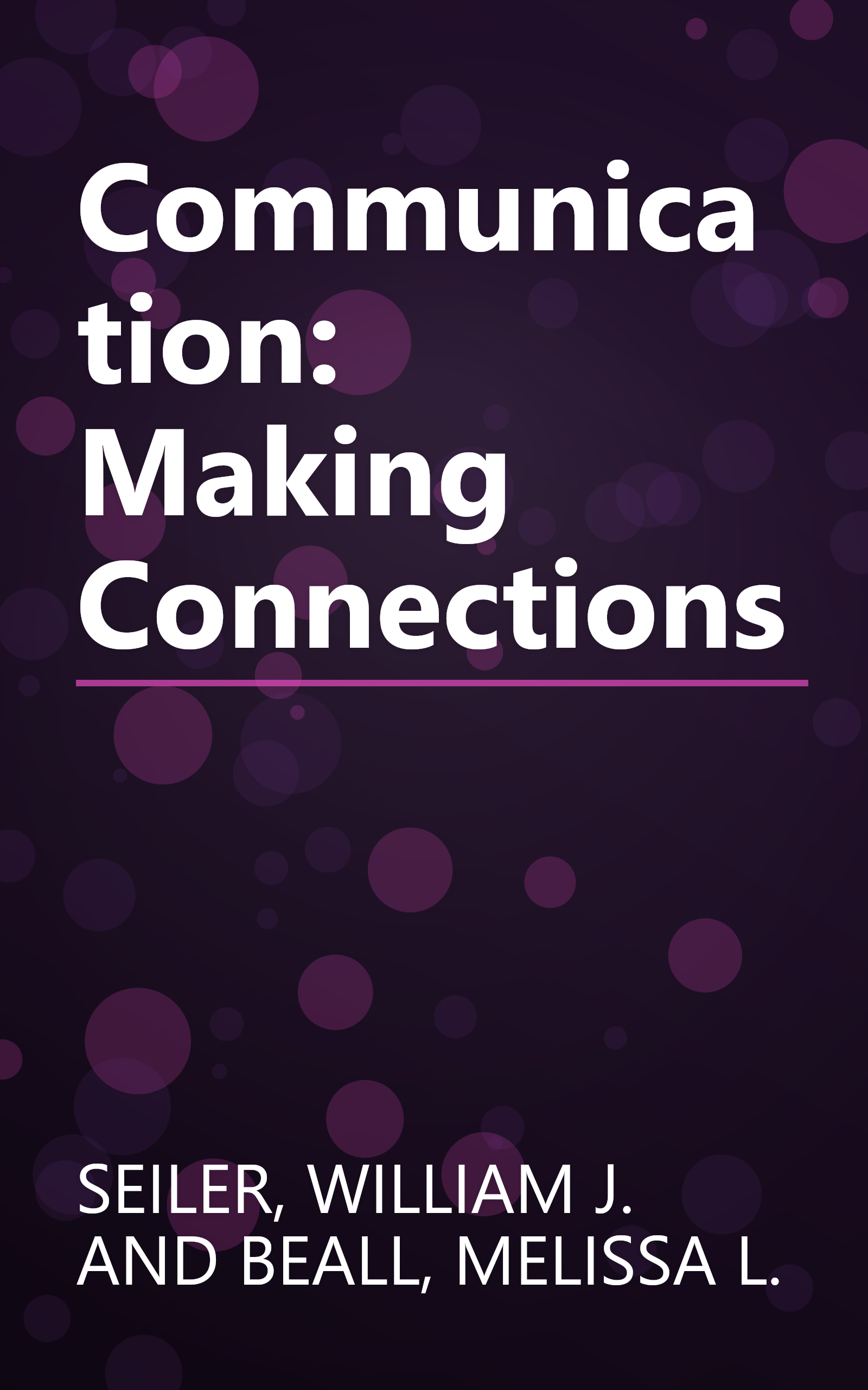 Communication: Making Connections book cover