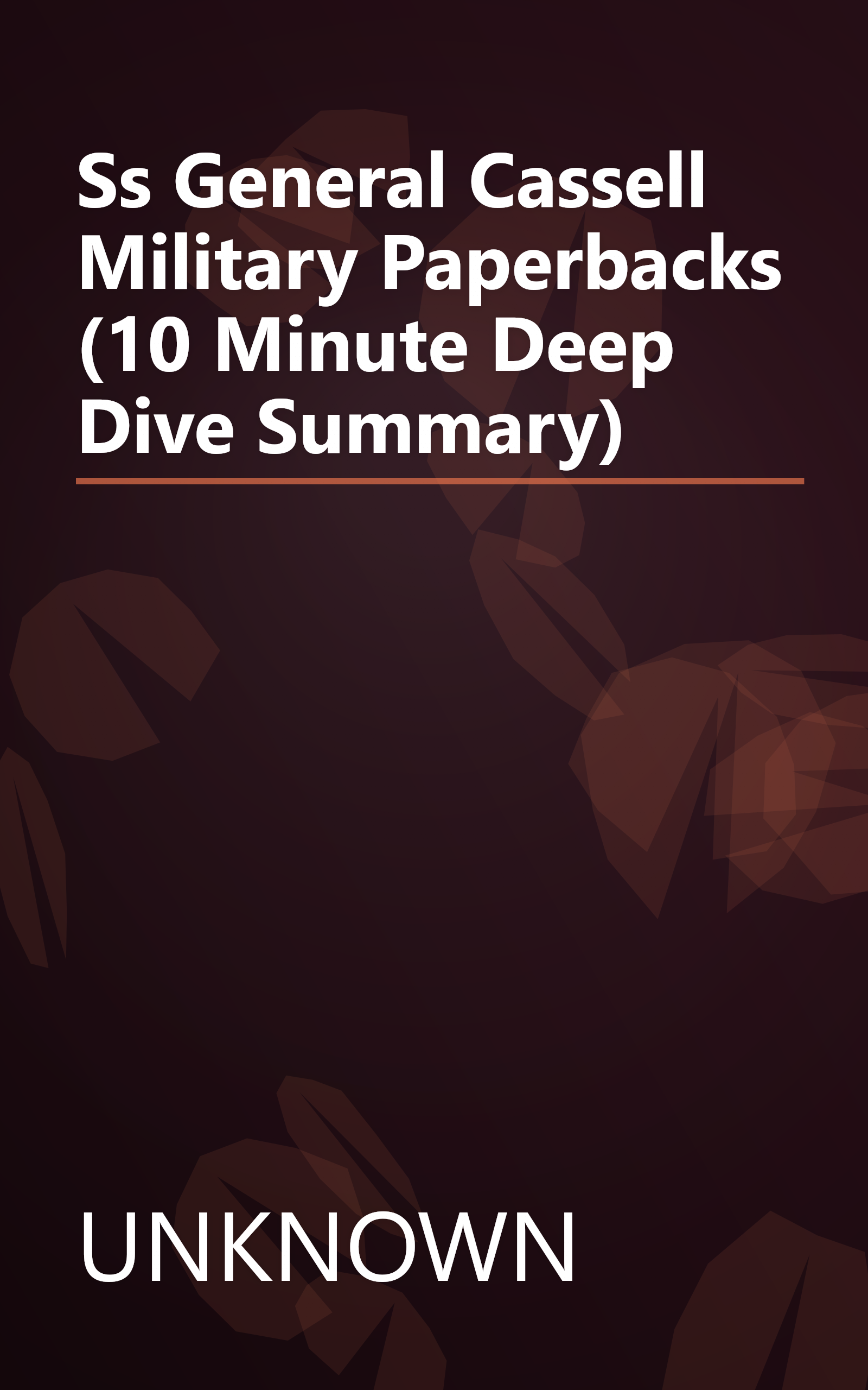 Ss General  Cassell Military Paperbacks  (10 Minute   Deep Dive Summary) book cover