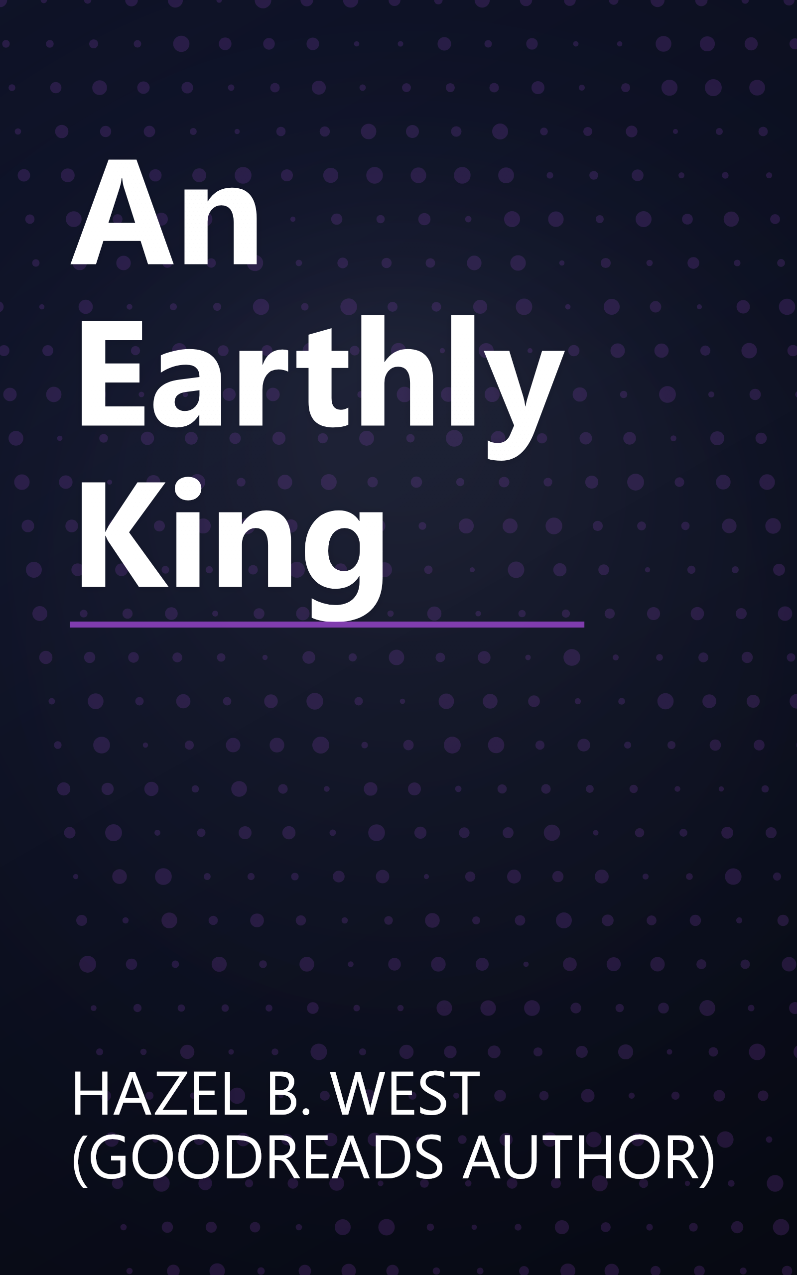 An Earthly King book cover