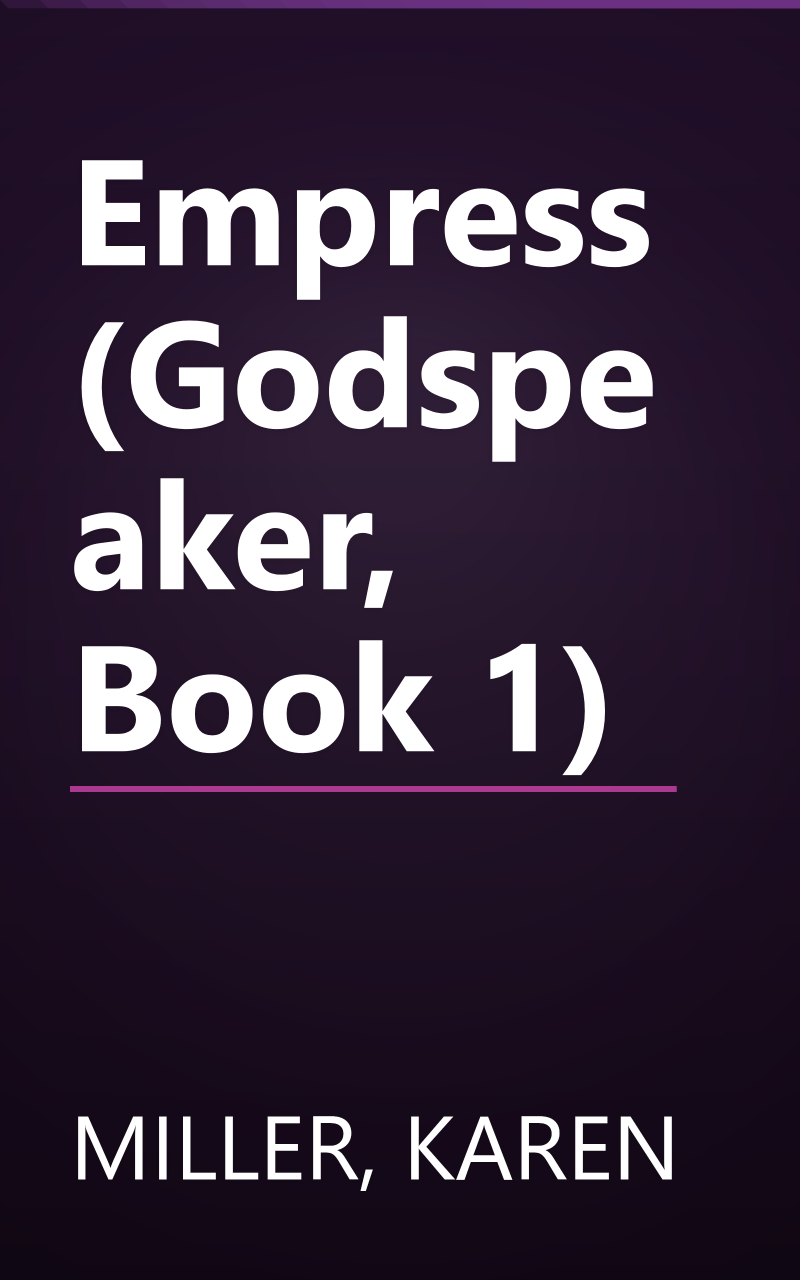Empress (Godspeaker, Book 1) book cover