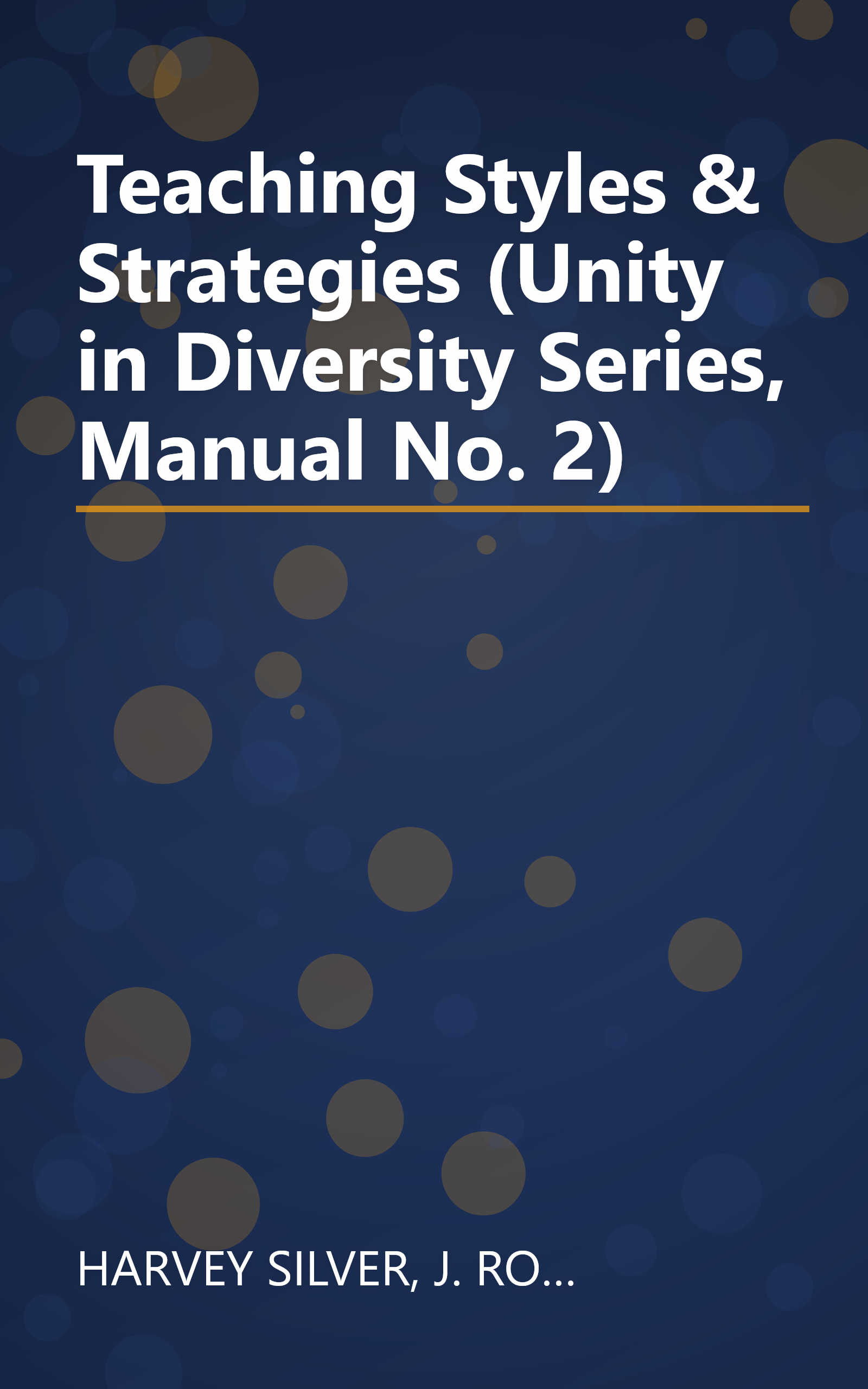Teaching Styles & Strategies (Unity in Diversity Series, Manual No. 2) book cover