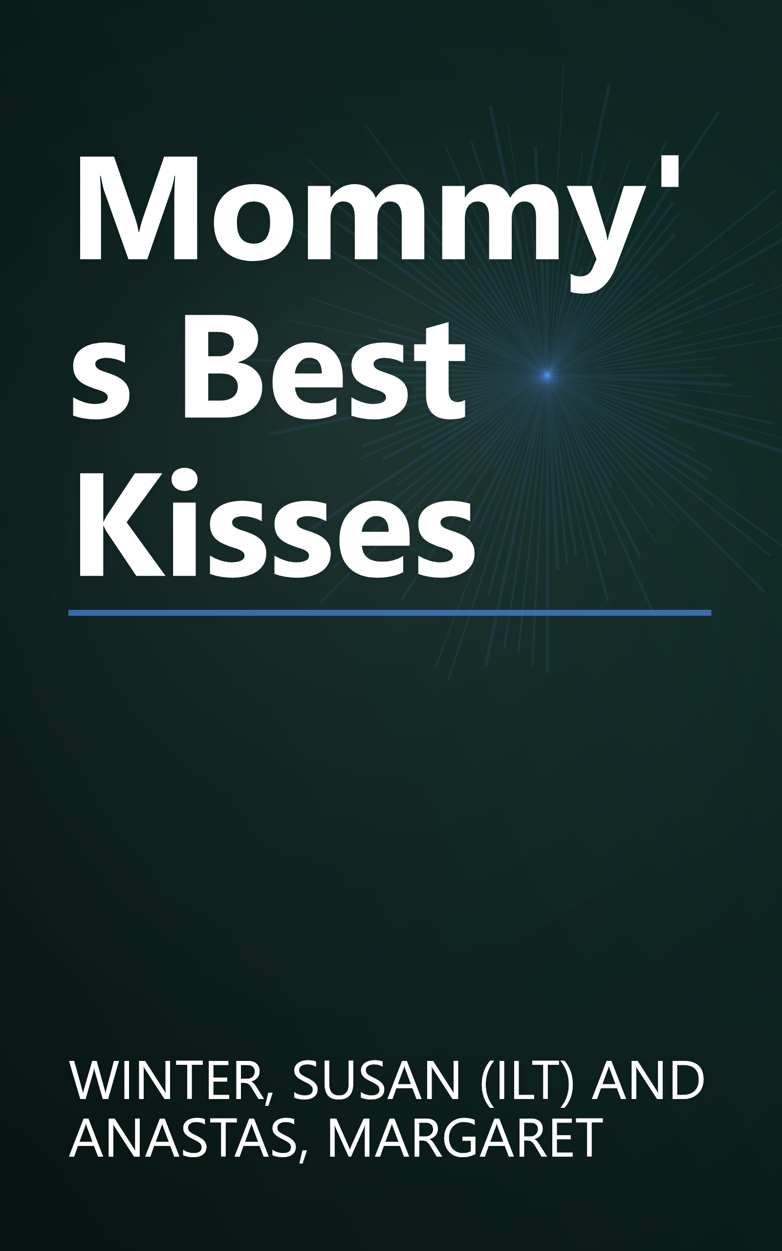 Mommy's Best Kisses book cover