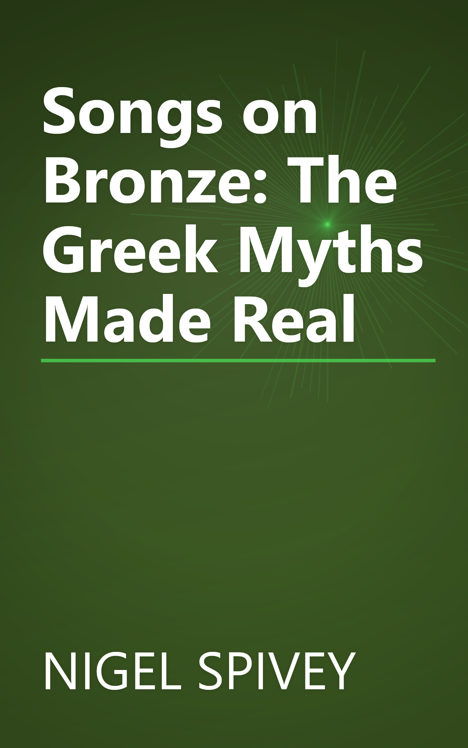 Songs on Bronze: The Greek Myths Made Real book cover