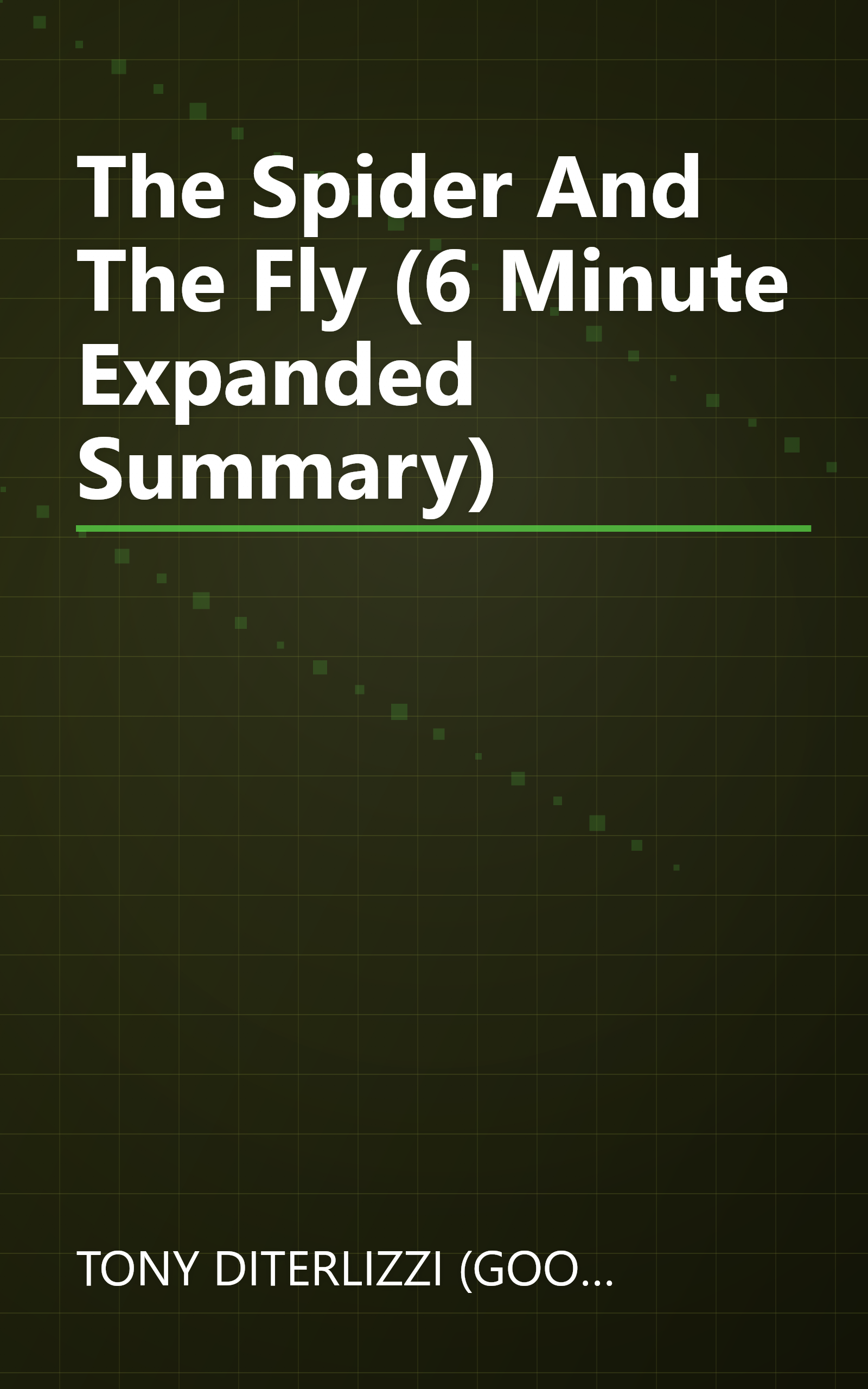 The Spider And The Fly (6 Minute   Expanded Summary) book cover