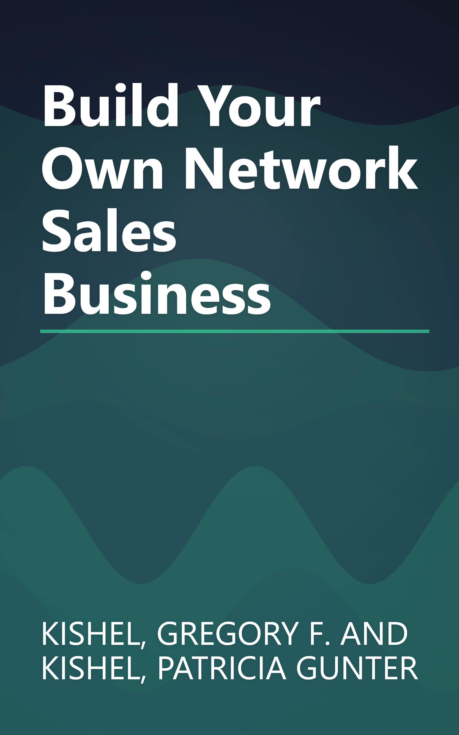 Build Your Own Network Sales Business book cover