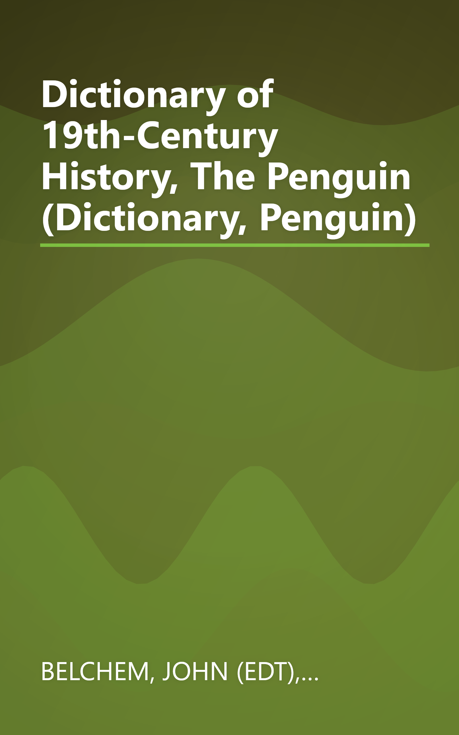 Dictionary of 19th-Century History, The Penguin (Dictionary, Penguin) book cover