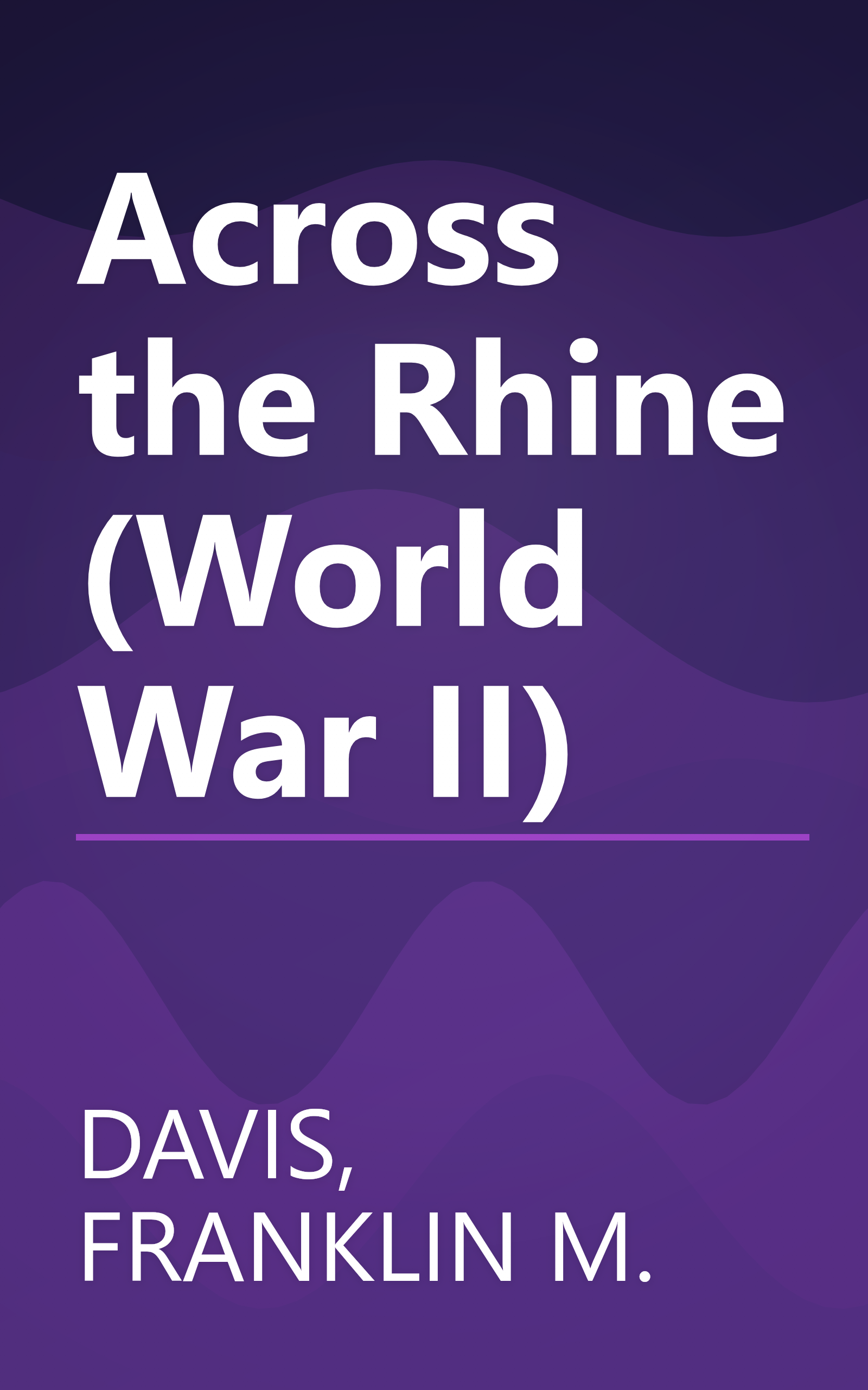 Across the Rhine (World War II) book cover