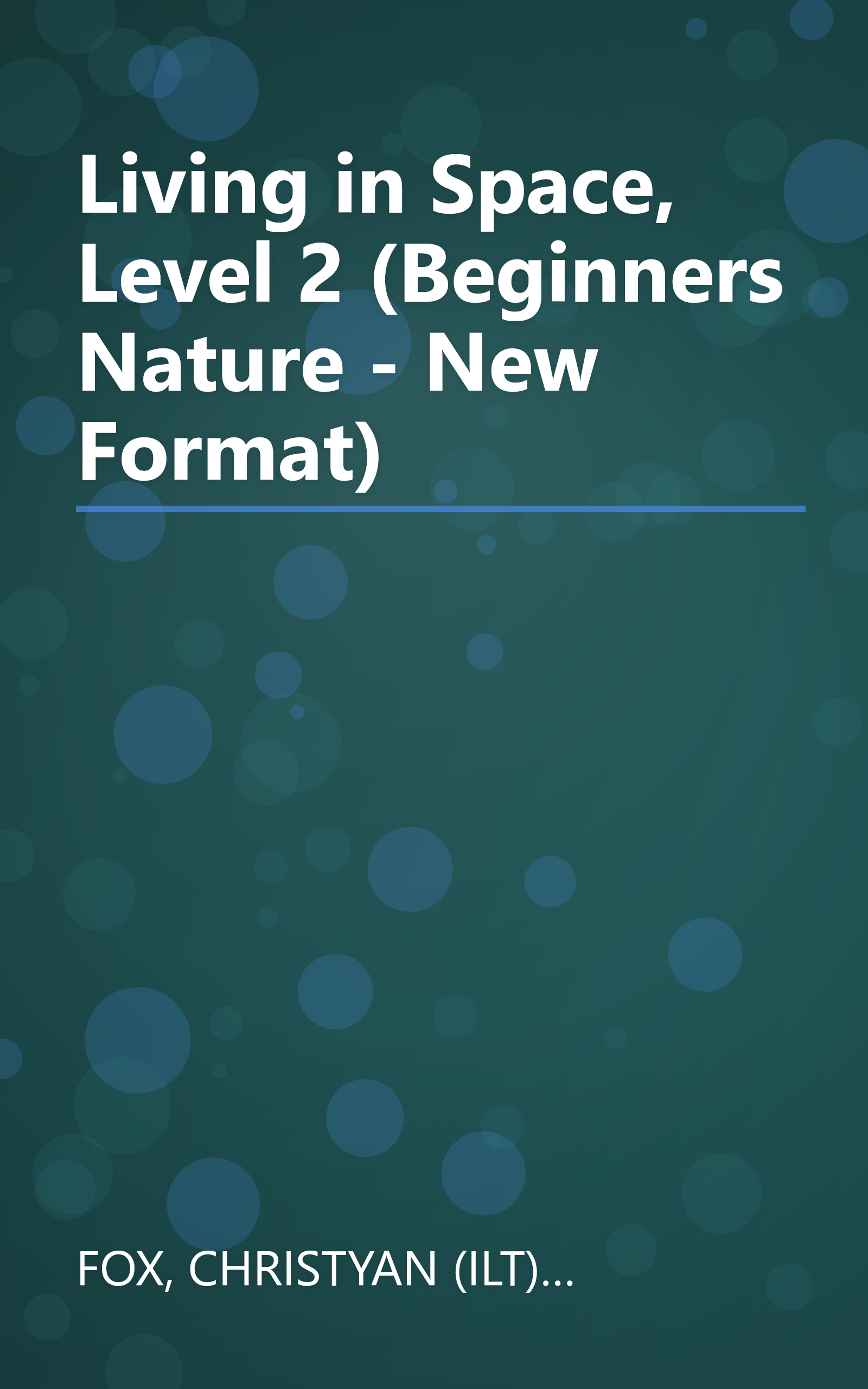 Living in Space, Level 2 (Beginners Nature - New Format) book cover