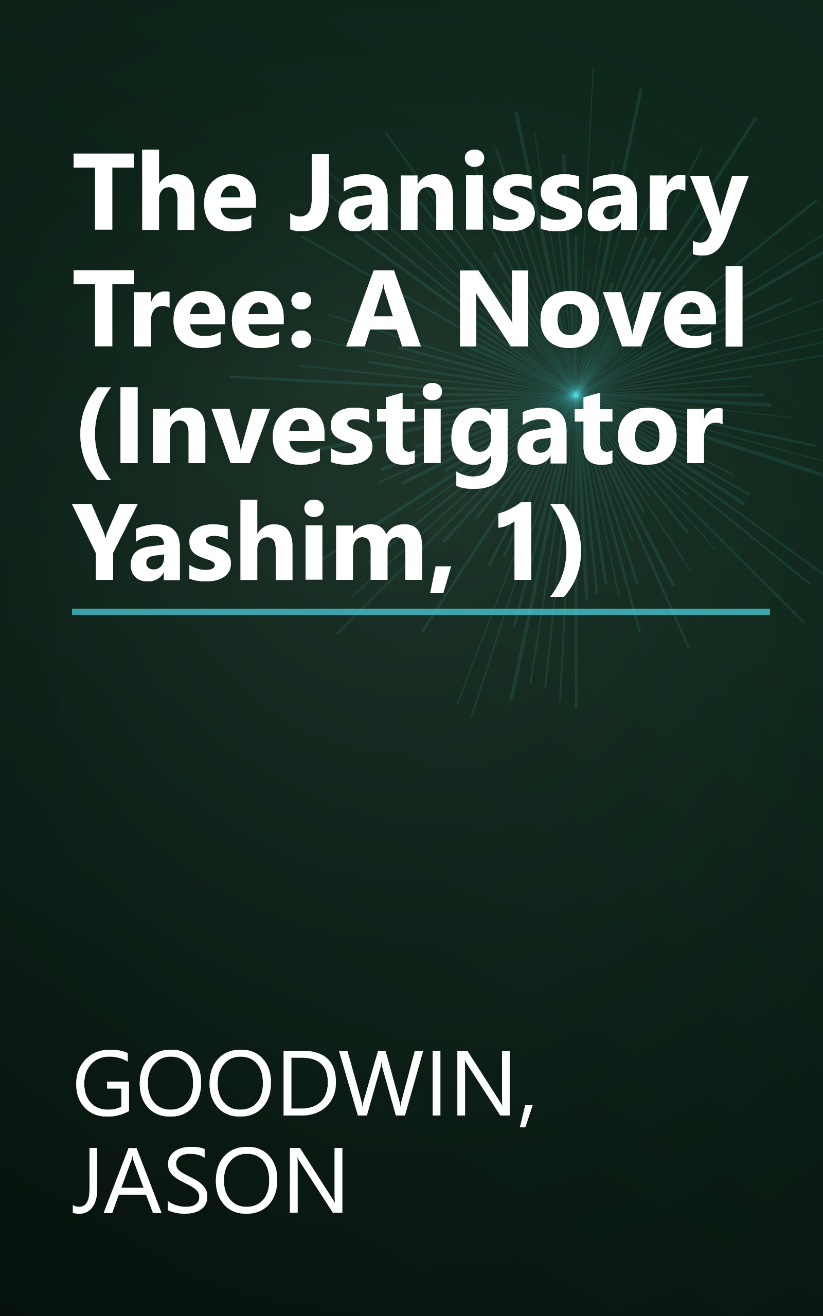 The Janissary Tree: A Novel (Investigator Yashim, 1) book cover