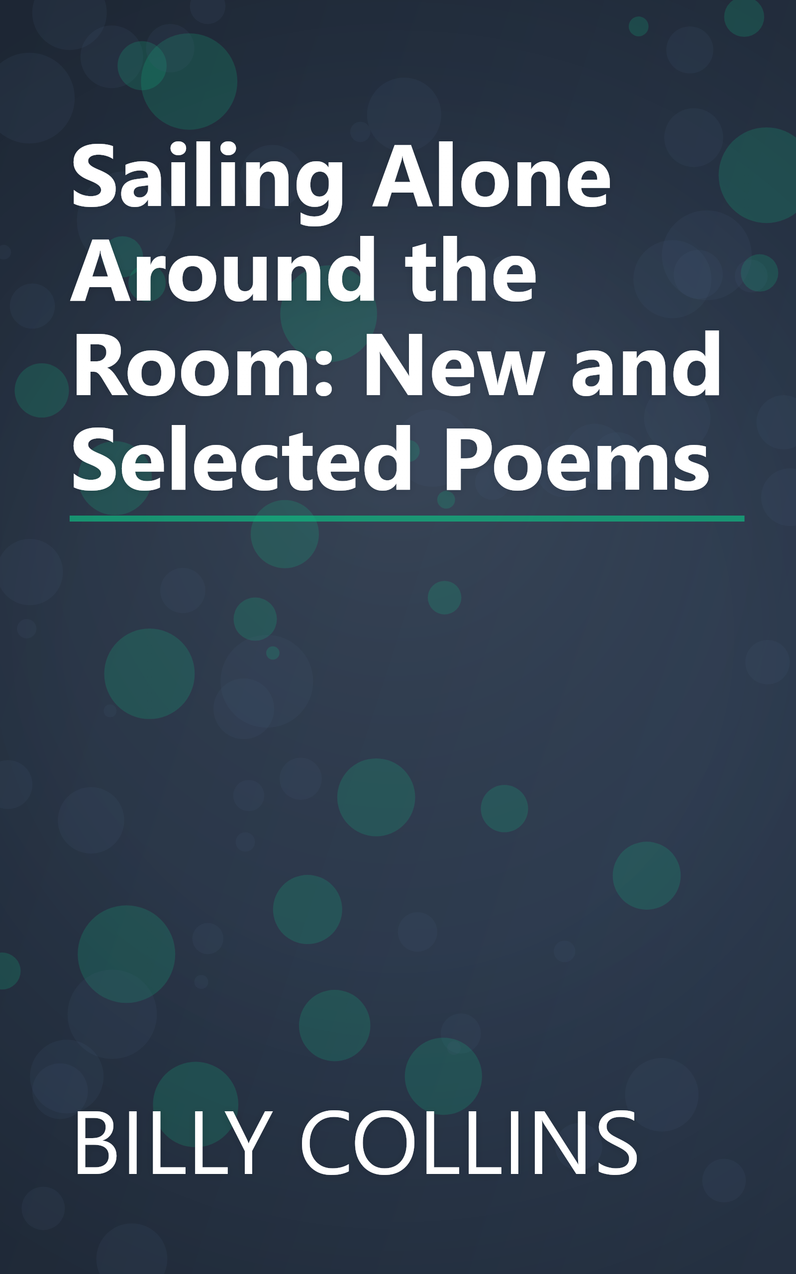 Sailing Alone Around the Room: New and Selected Poems book cover