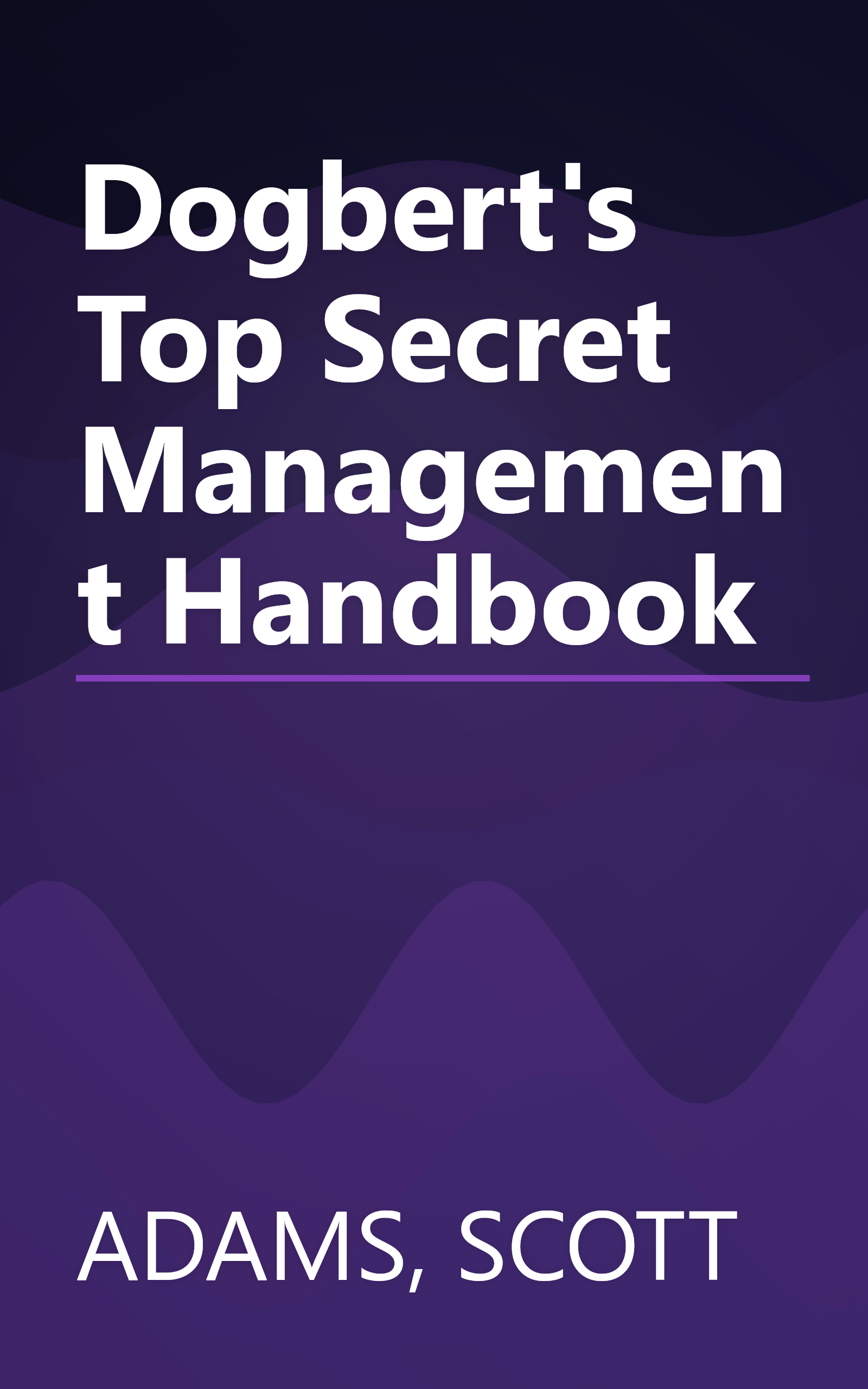 Dogbert's Top Secret Management Handbook book cover