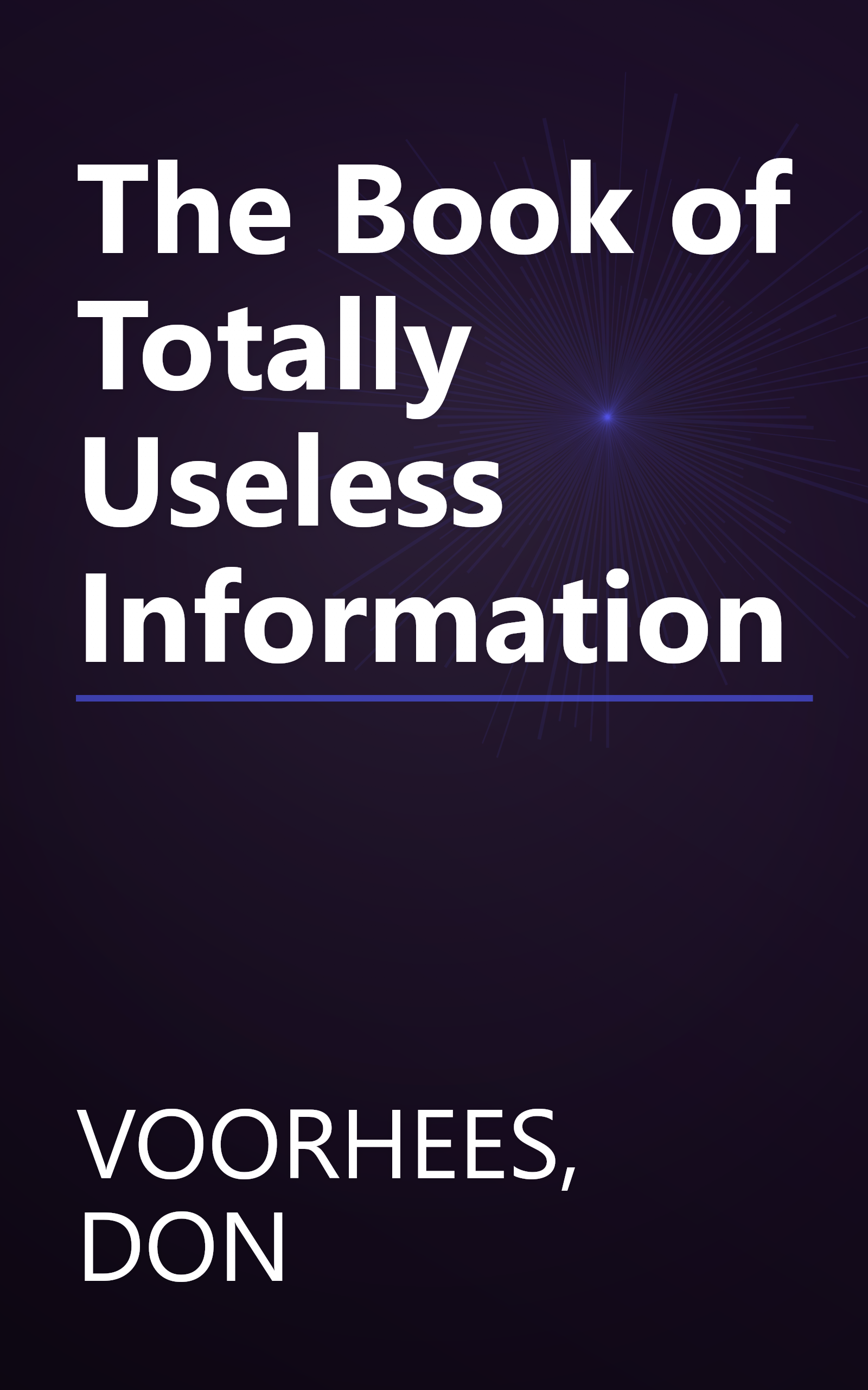 The Book of Totally Useless Information book cover