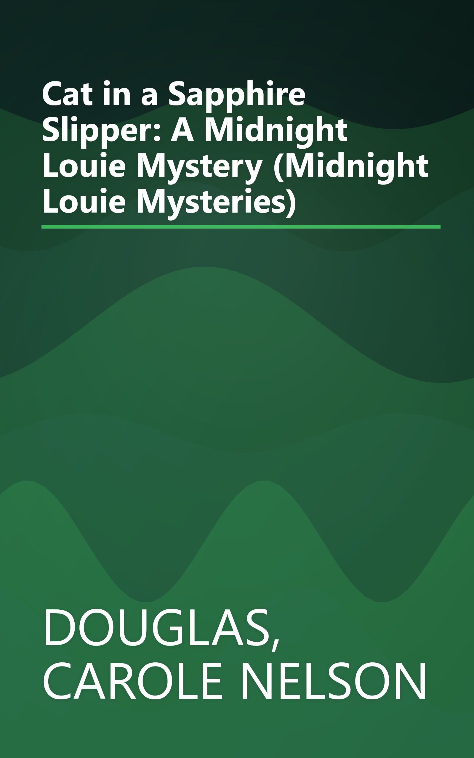 Cat in a Sapphire Slipper: A Midnight Louie Mystery (Midnight Louie Mysteries) book cover