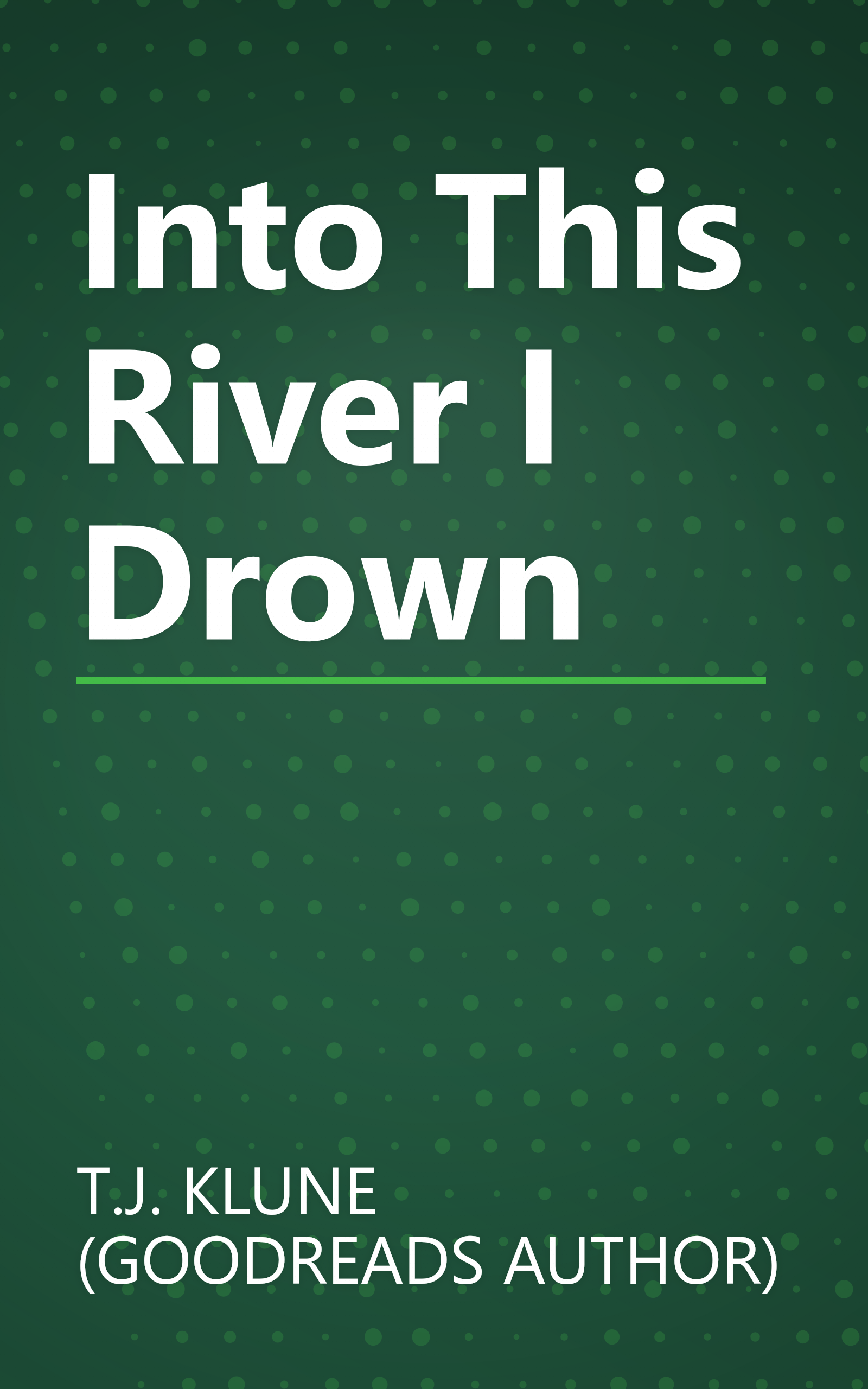 Into This River I Drown book cover