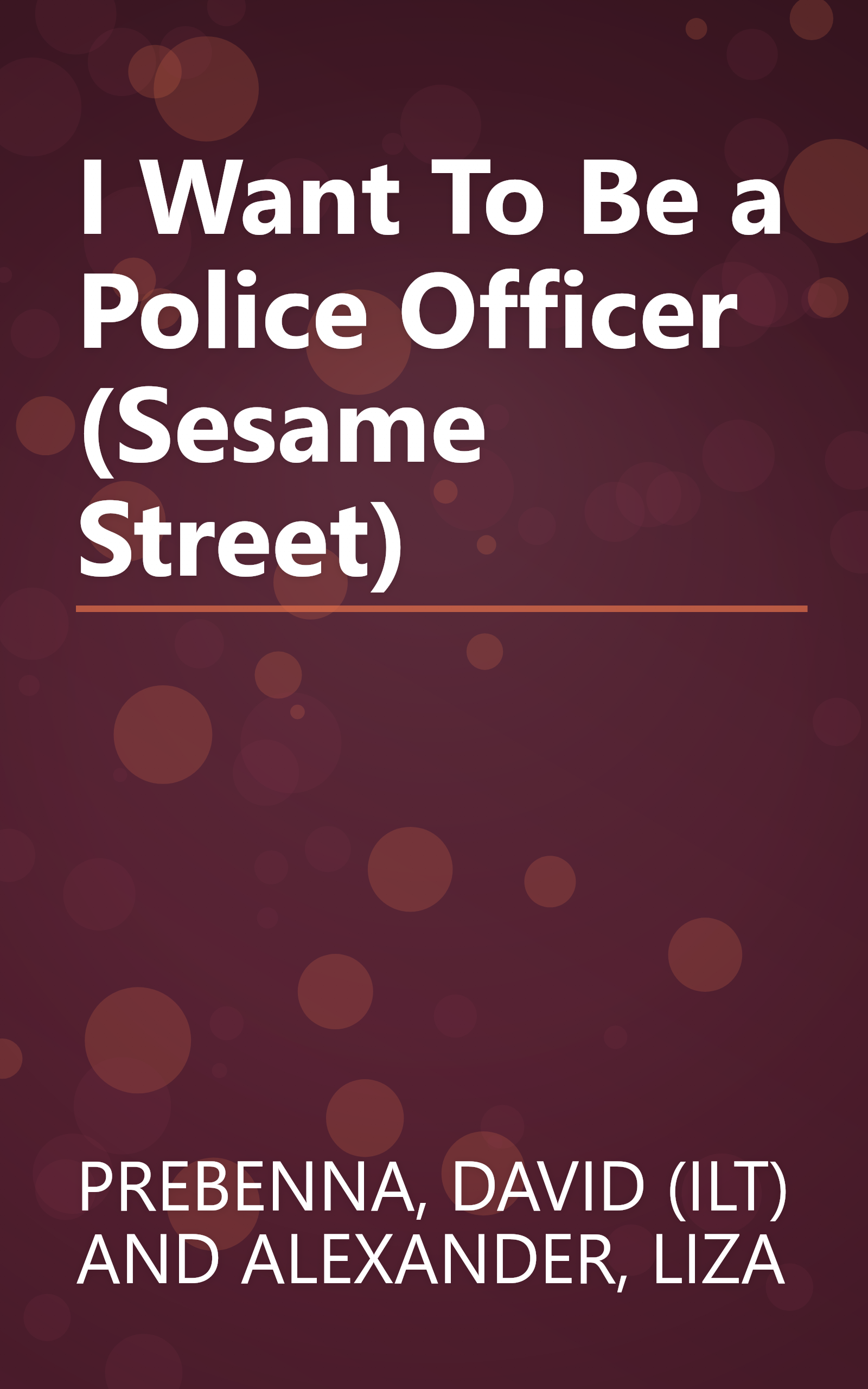 I Want To Be a Police Officer (Sesame Street) book cover