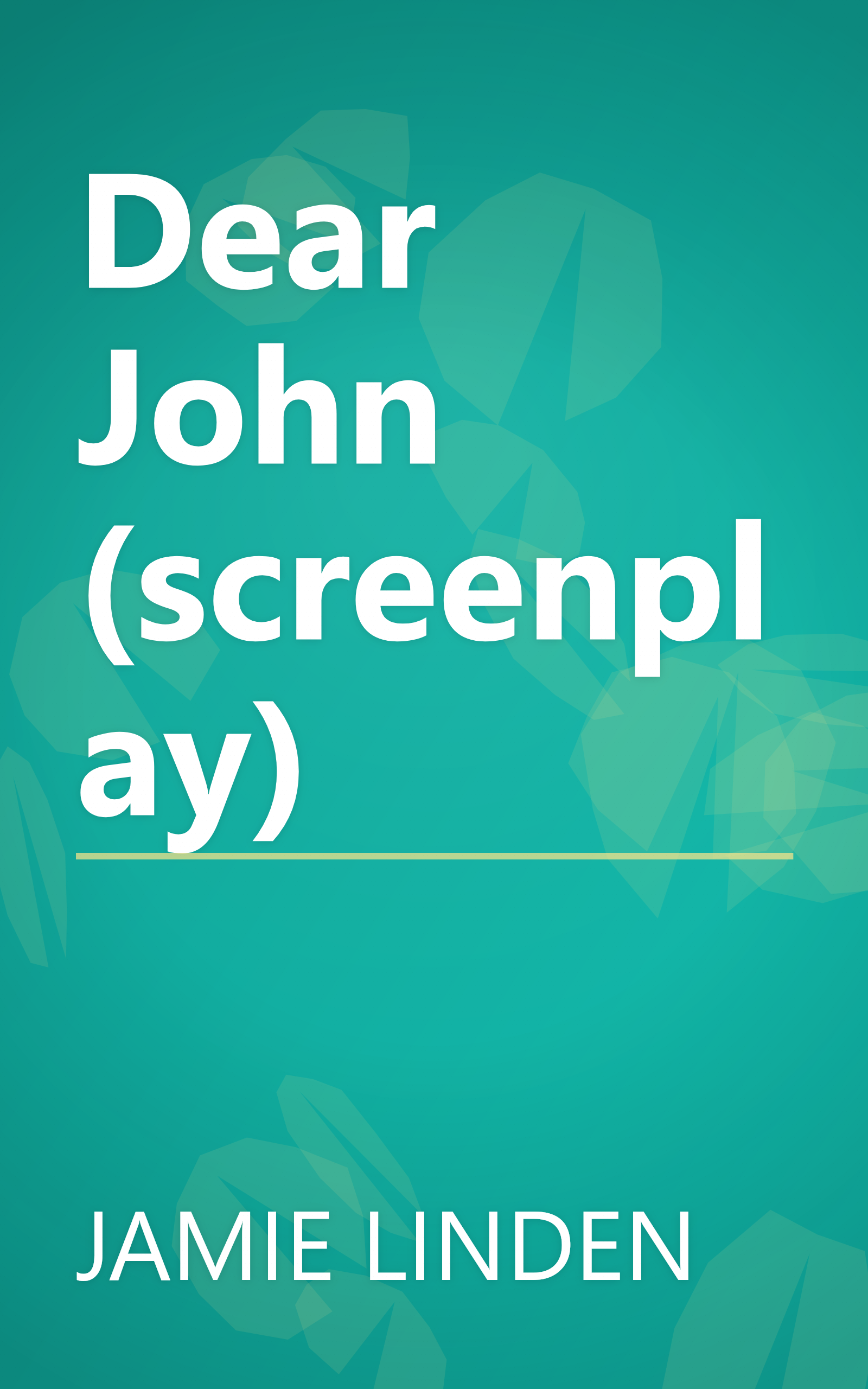Dear John (screenplay) book cover