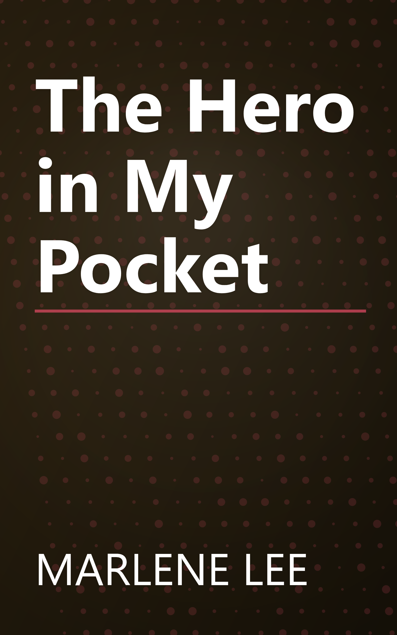 The Hero in My Pocket book cover