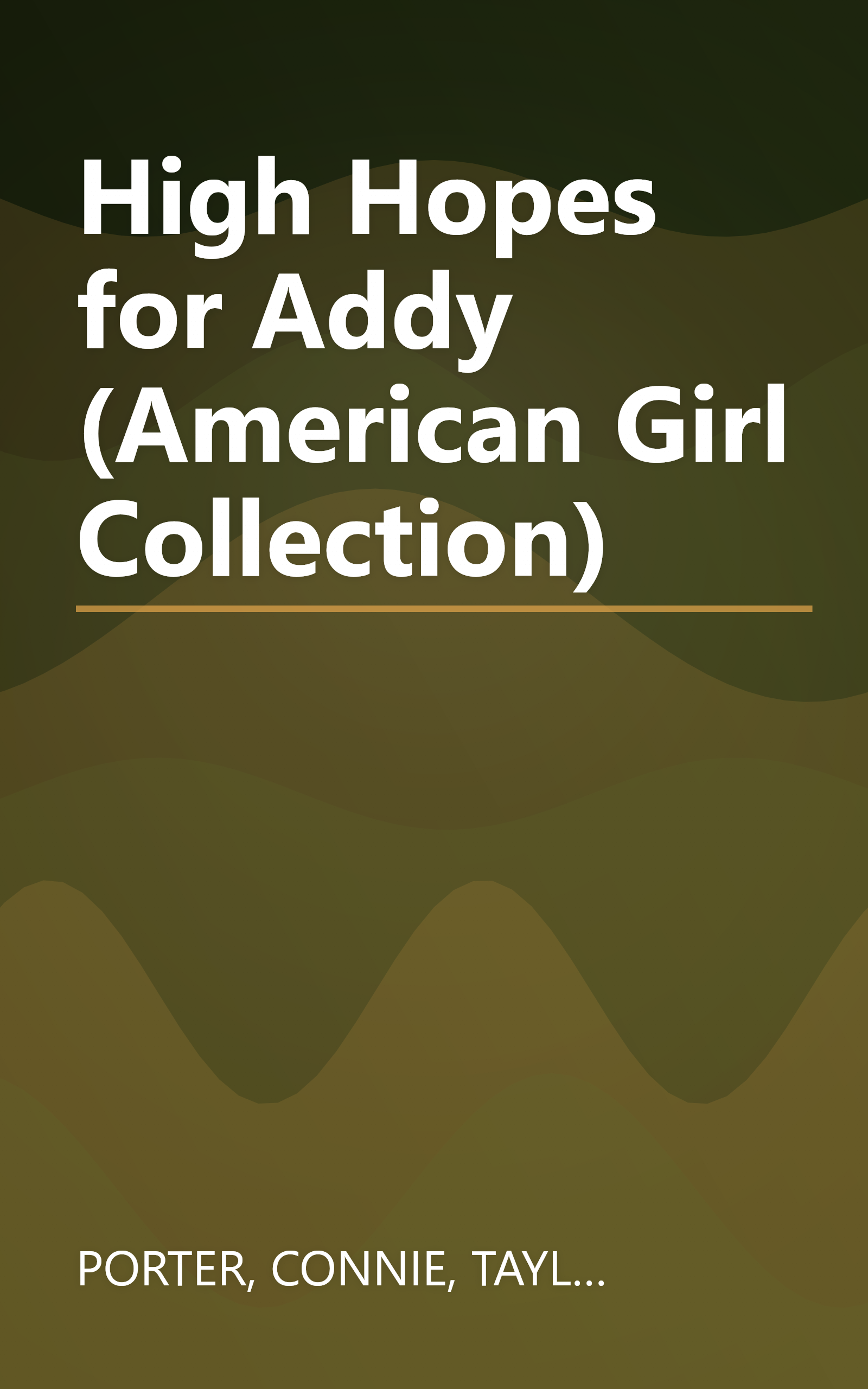 High Hopes for Addy (American Girl Collection) book cover