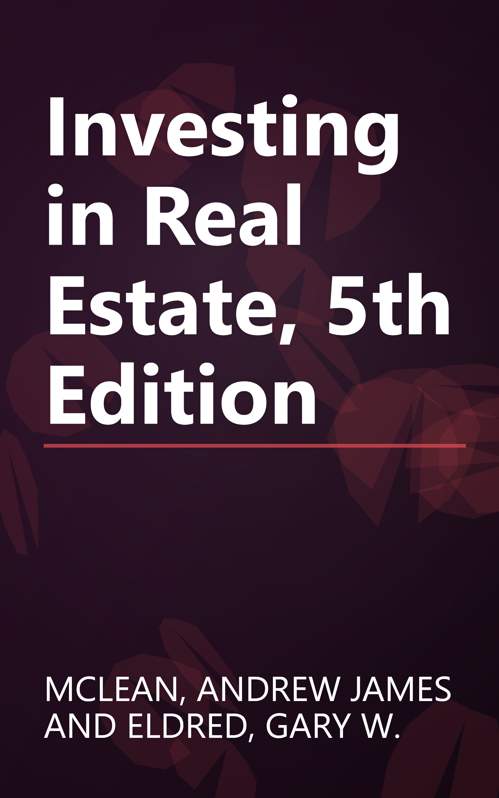 Investing in Real Estate, 5th Edition book cover