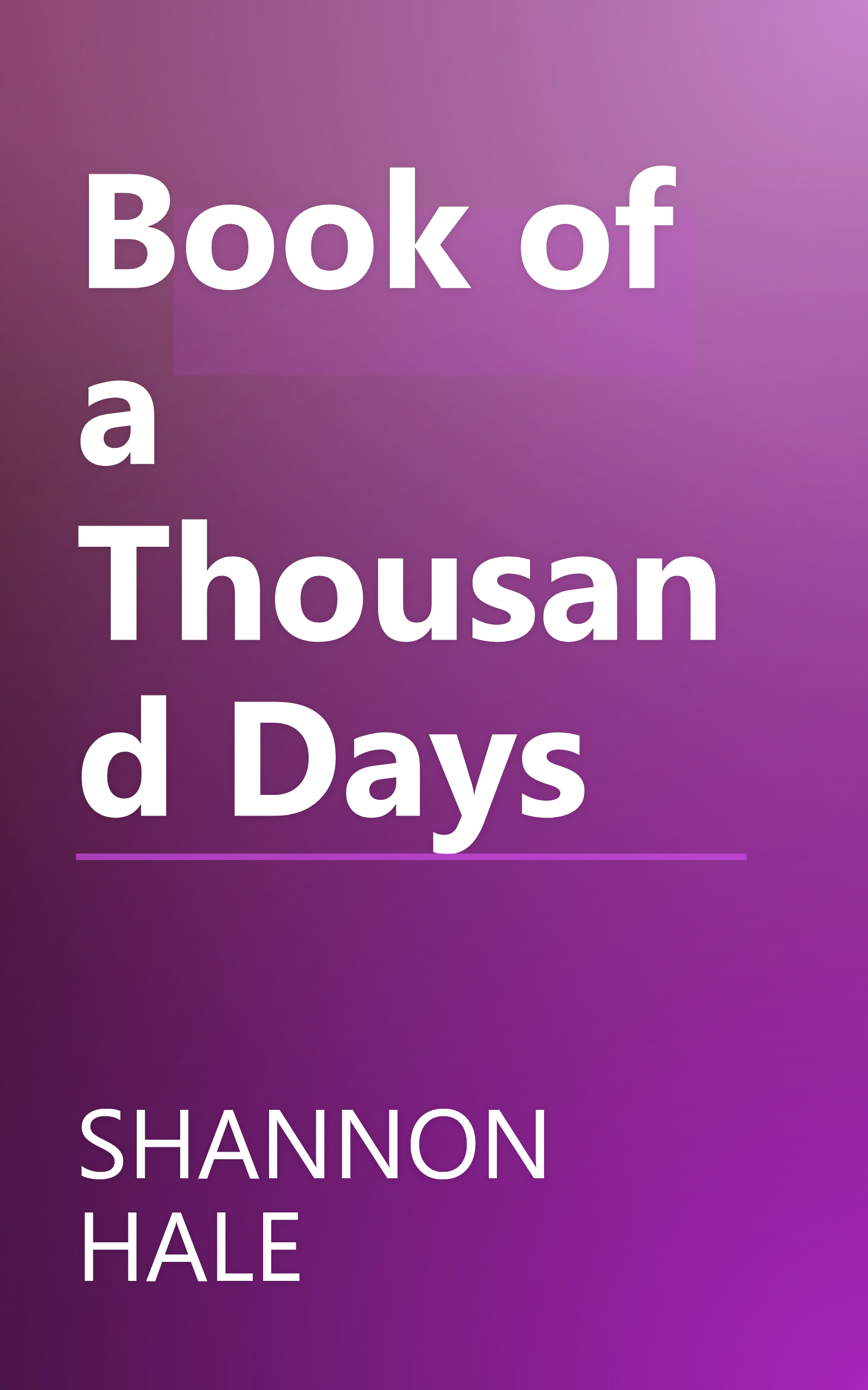 Book of a Thousand Days book cover