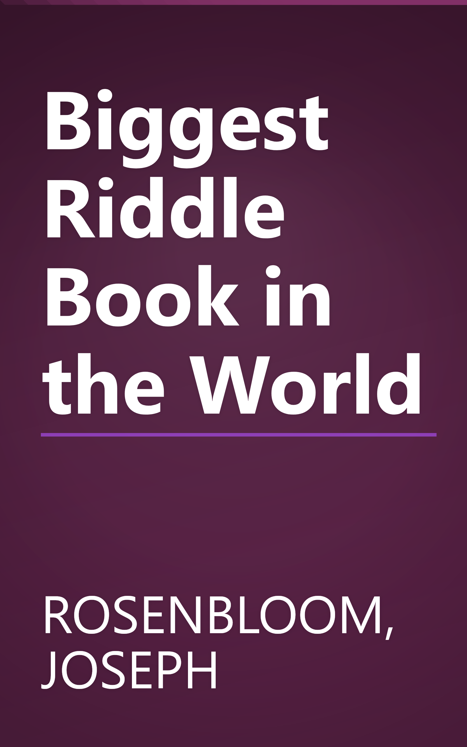Biggest Riddle Book in the World book cover