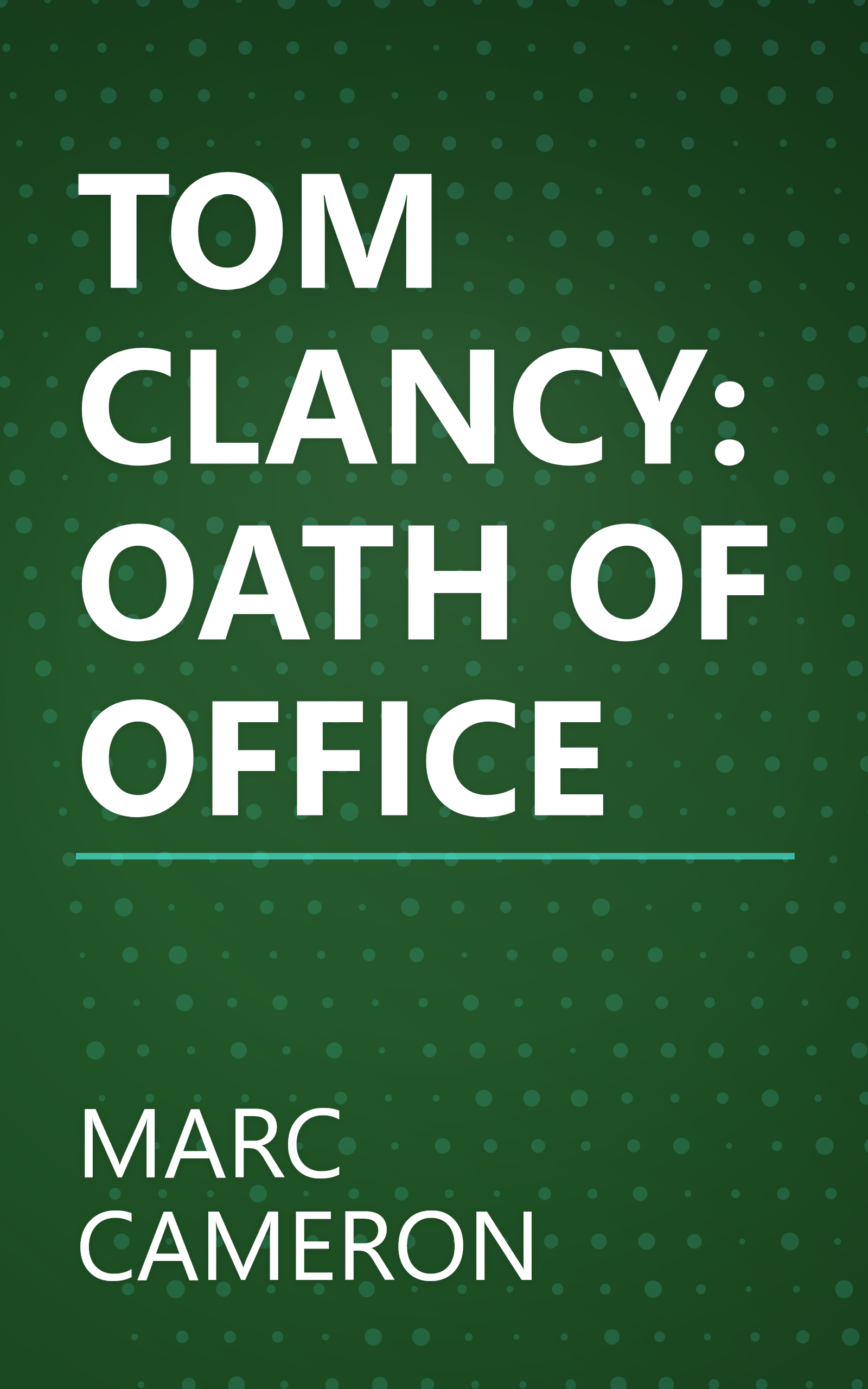 TOM CLANCY: OATH OF OFFICE book cover