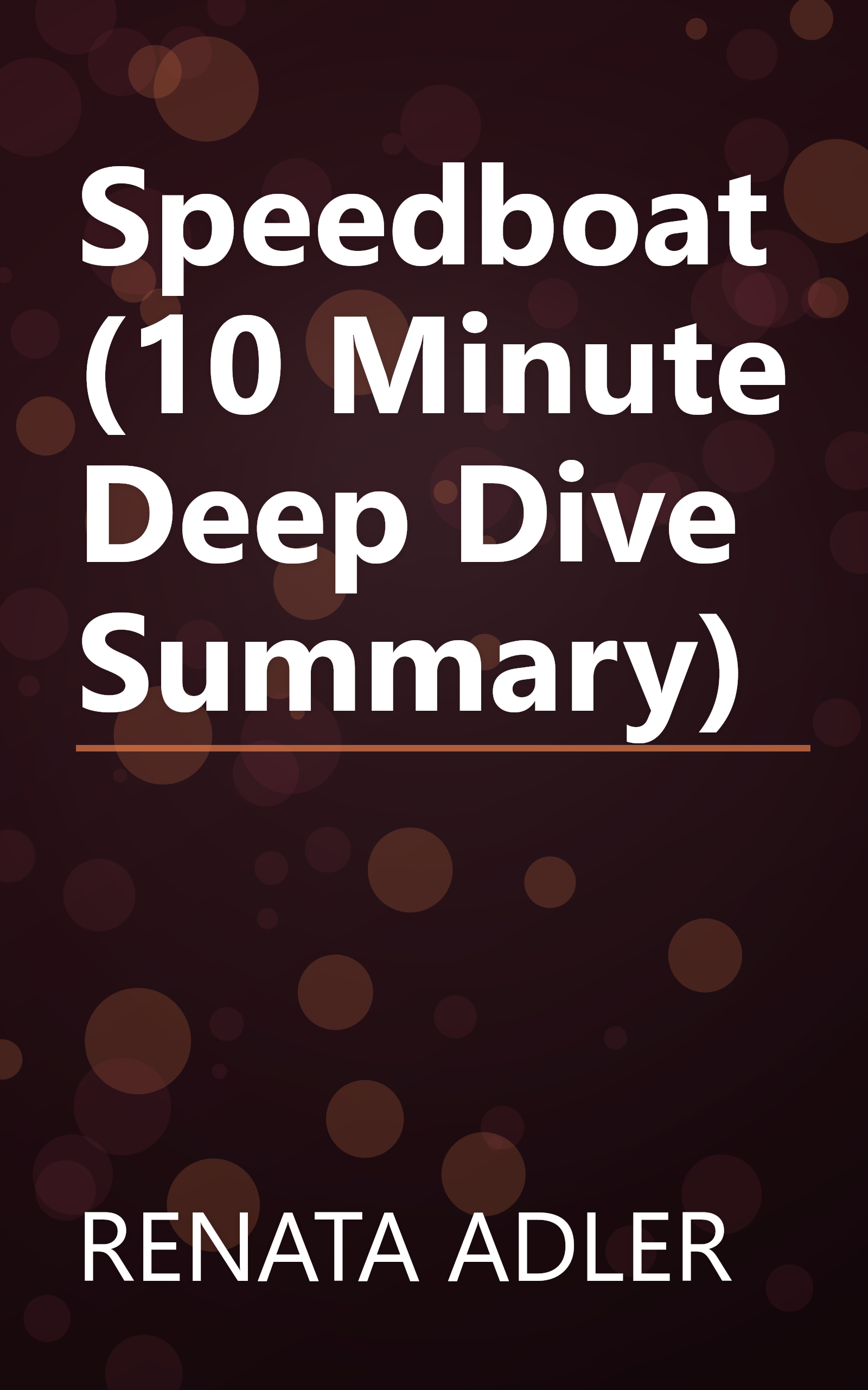 Speedboat (10 Minute   Deep Dive Summary) book cover
