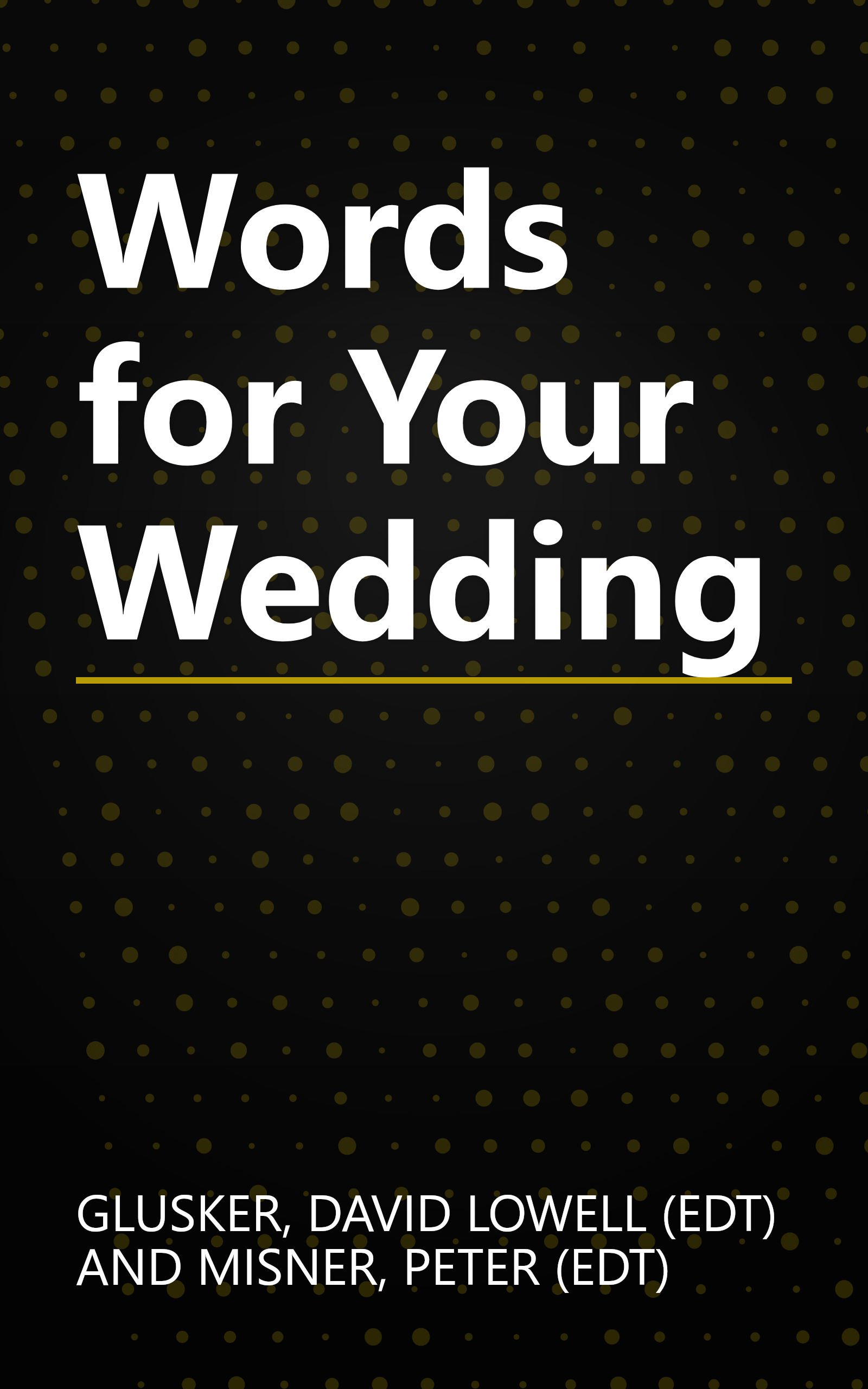 Words for Your Wedding book cover