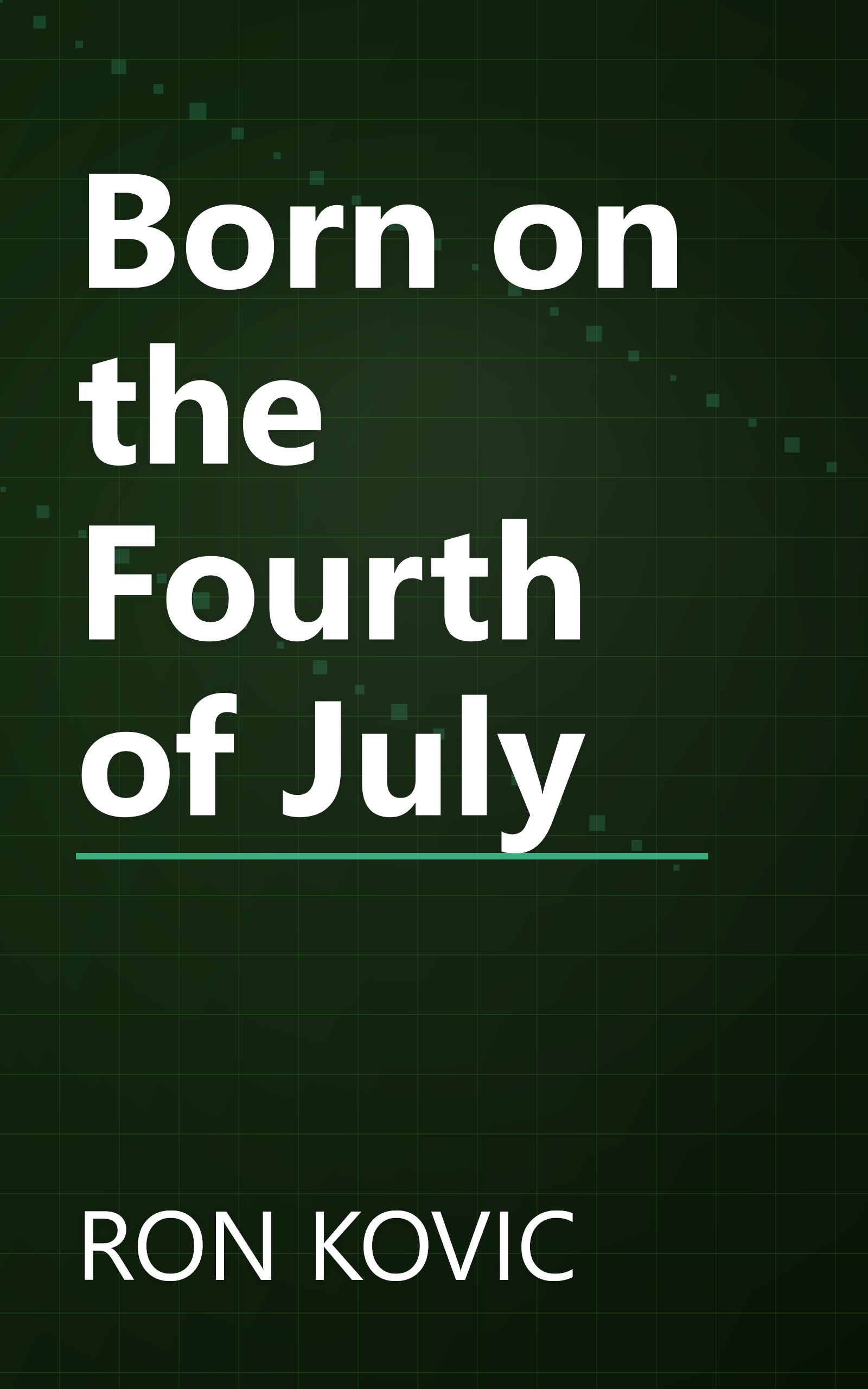 Born on the Fourth of July book cover