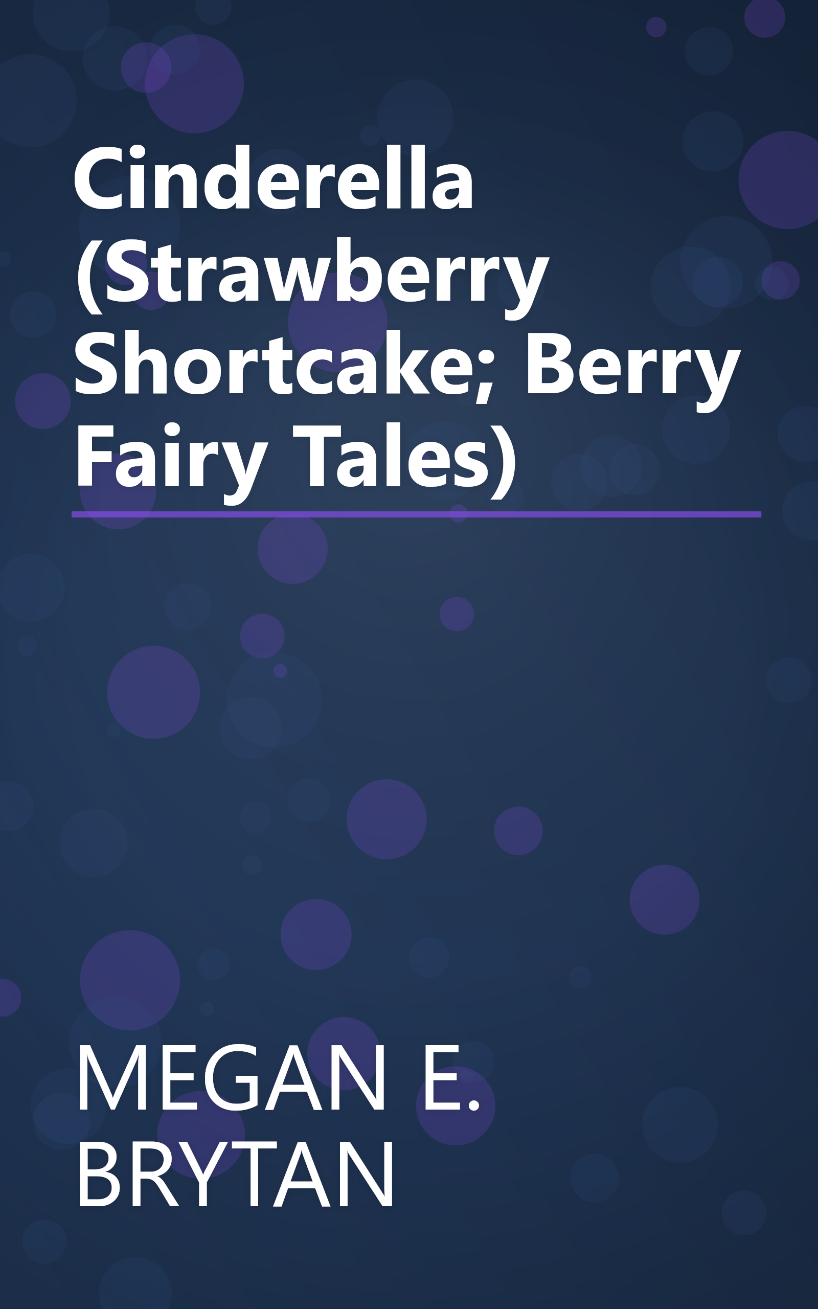 Cinderella (Strawberry Shortcake; Berry Fairy Tales) book cover
