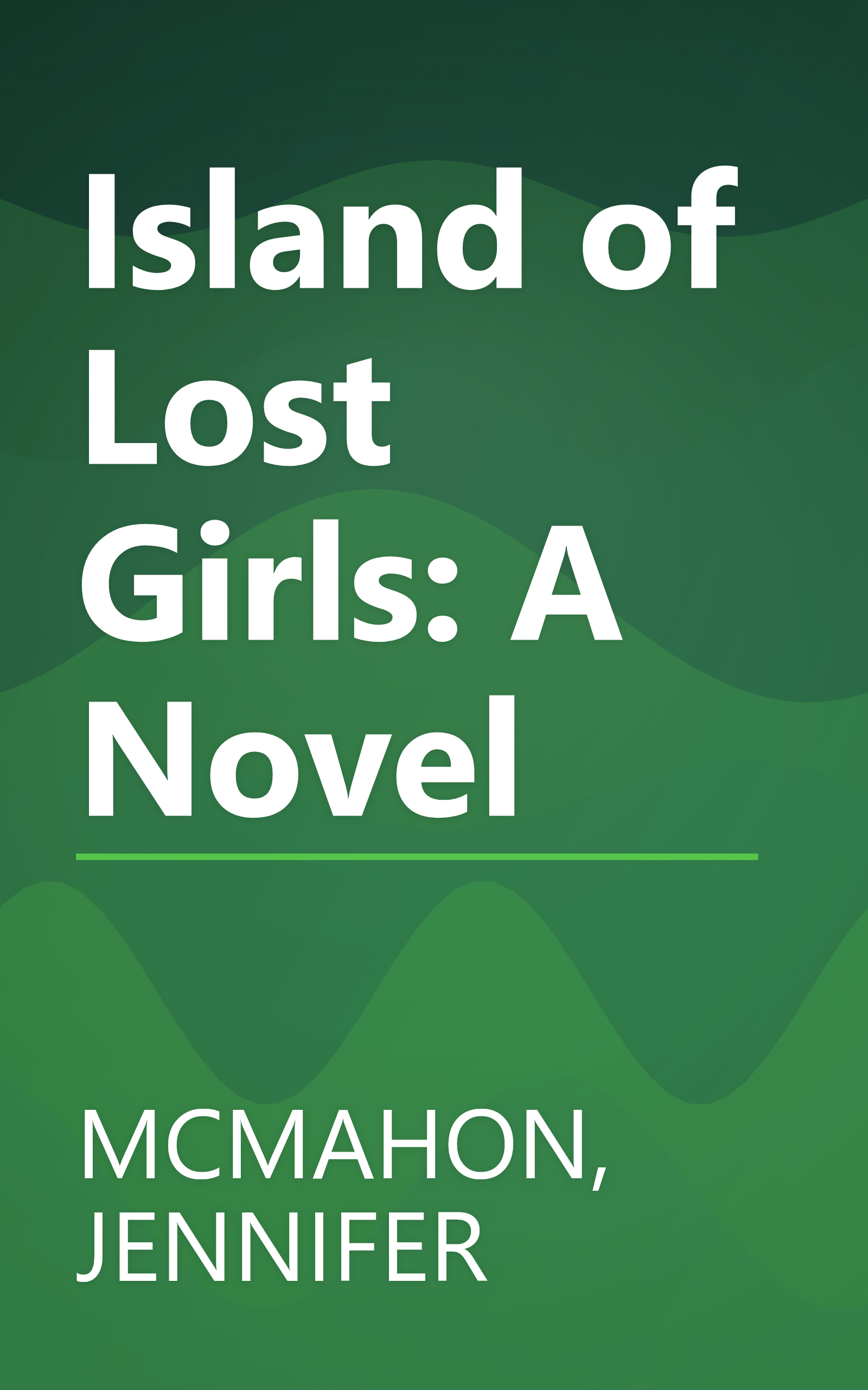Island of Lost Girls: A Novel book cover