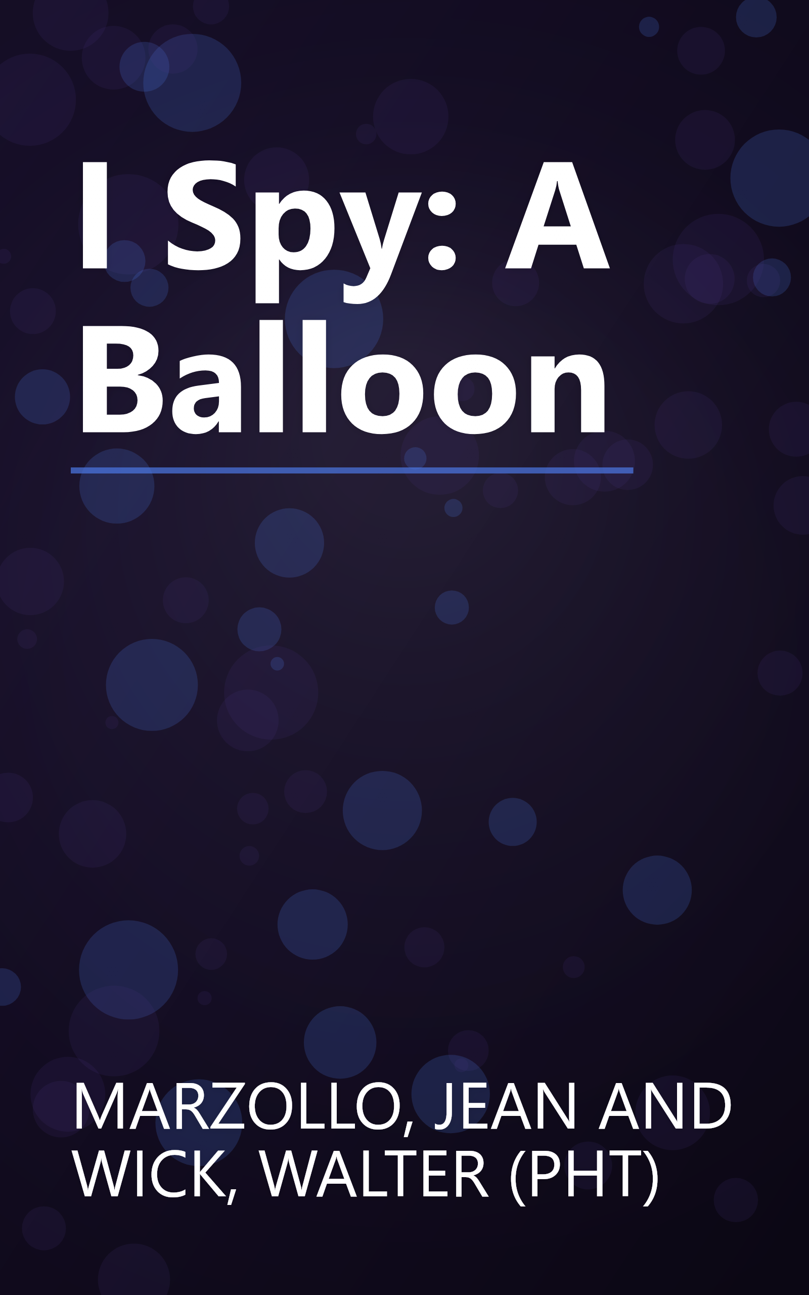 I Spy: A Balloon book cover